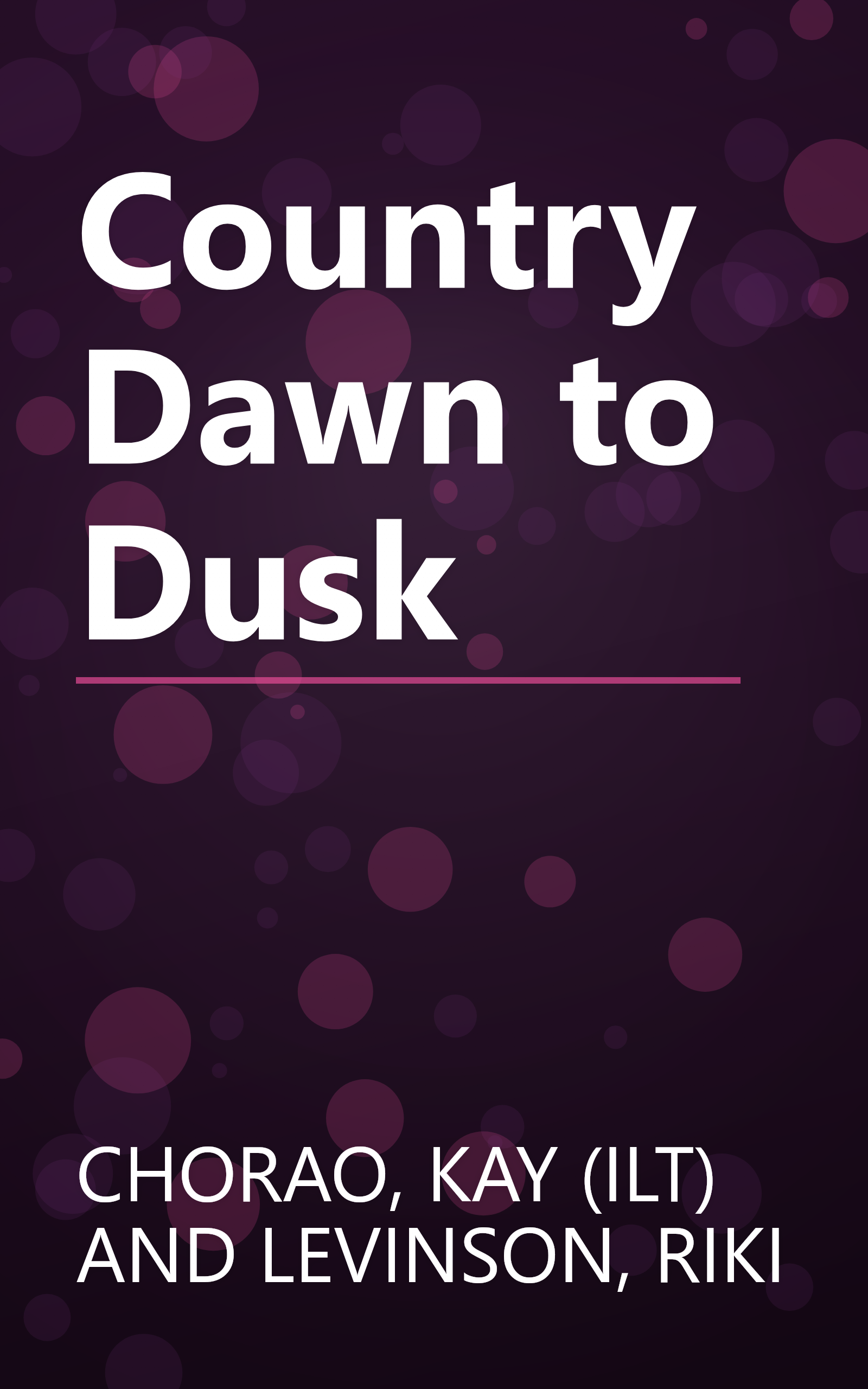 Country Dawn to Dusk book cover
