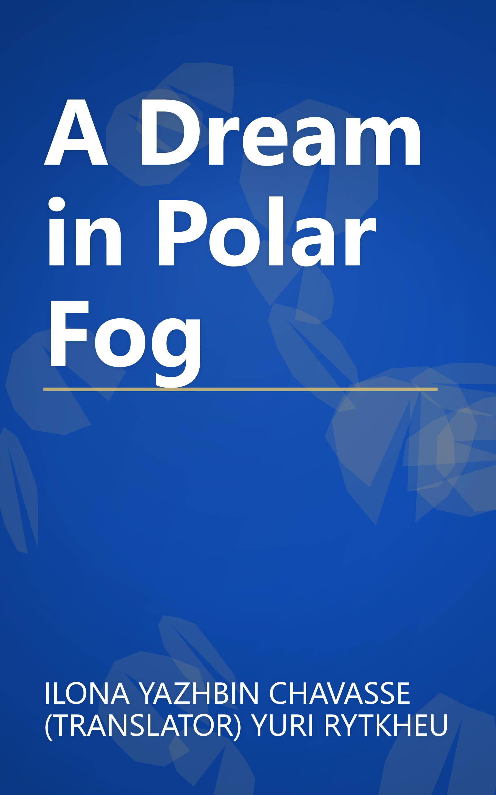 A Dream in Polar Fog book cover