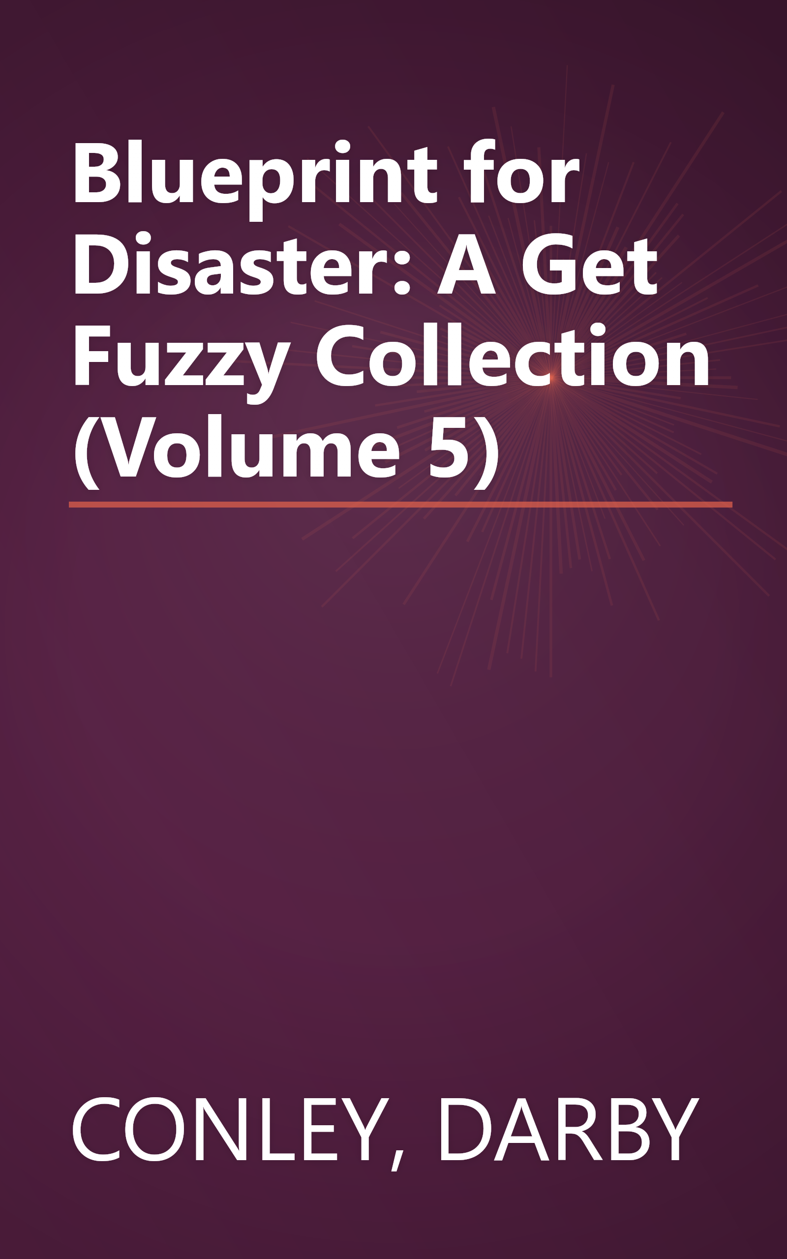 Blueprint for Disaster: A Get Fuzzy Collection (Volume 5) book cover