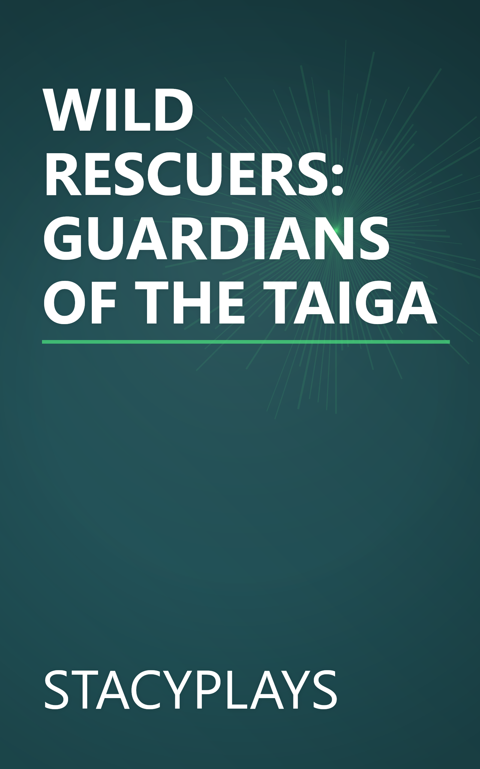 WILD RESCUERS: GUARDIANS OF THE TAIGA book cover