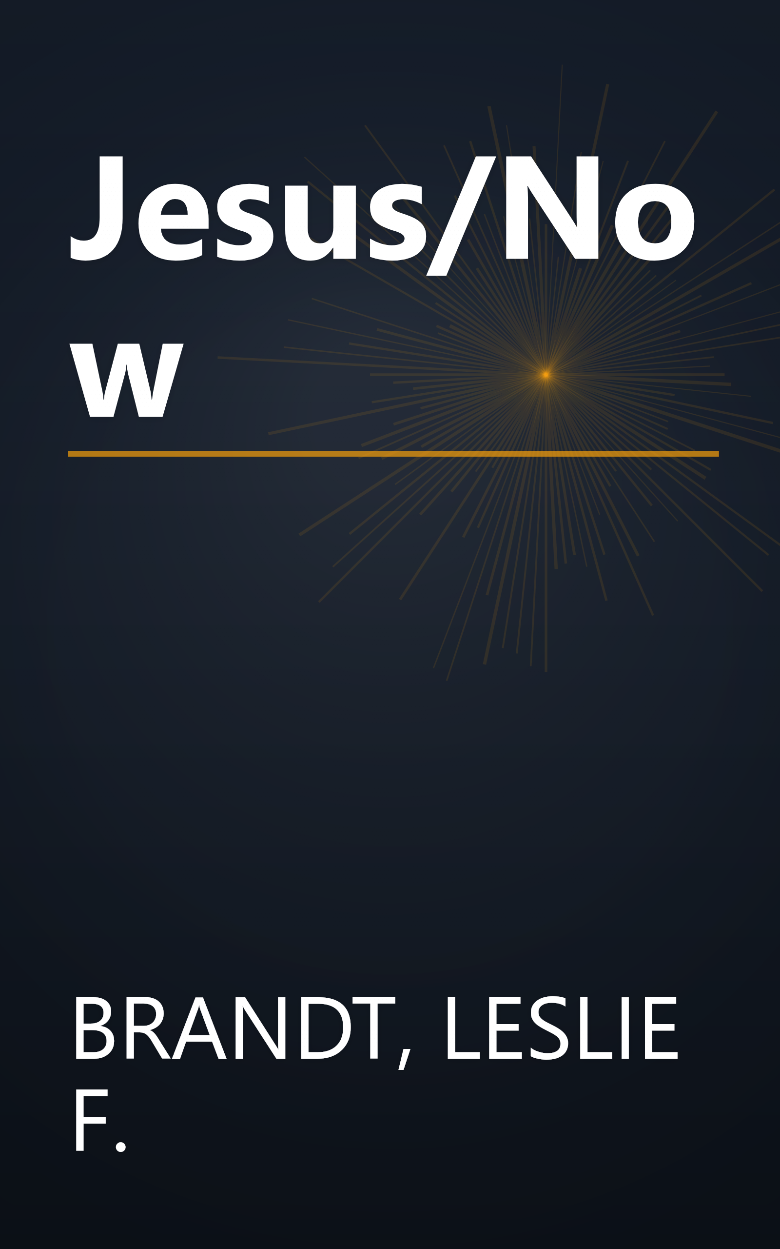 Jesus/Now book cover