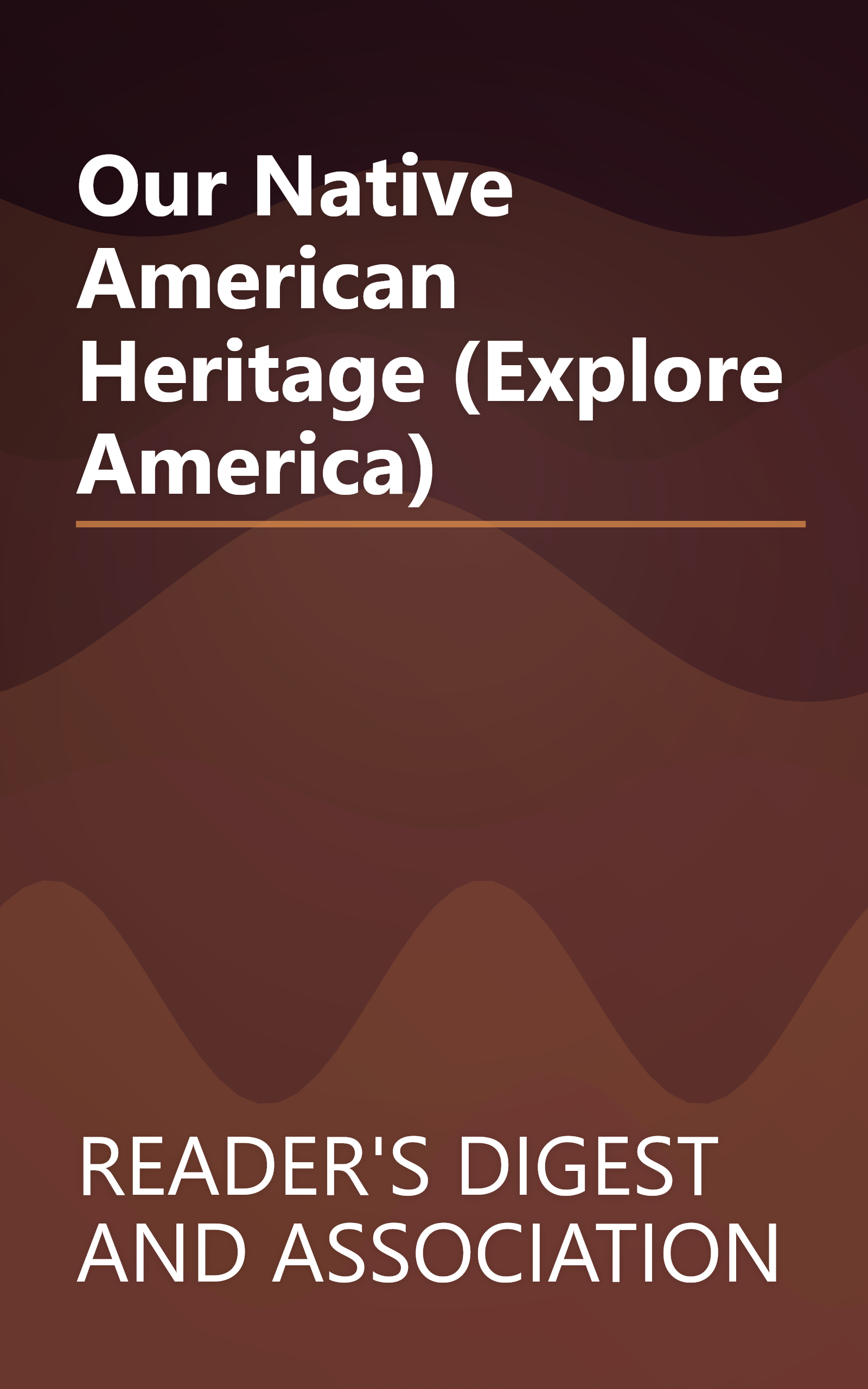 Our Native American Heritage (Explore America) book cover