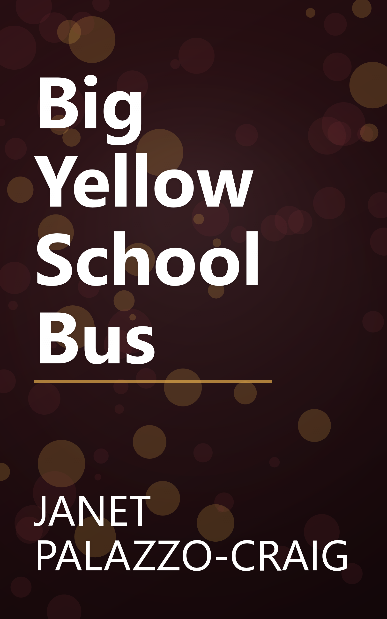 Big Yellow School Bus book cover