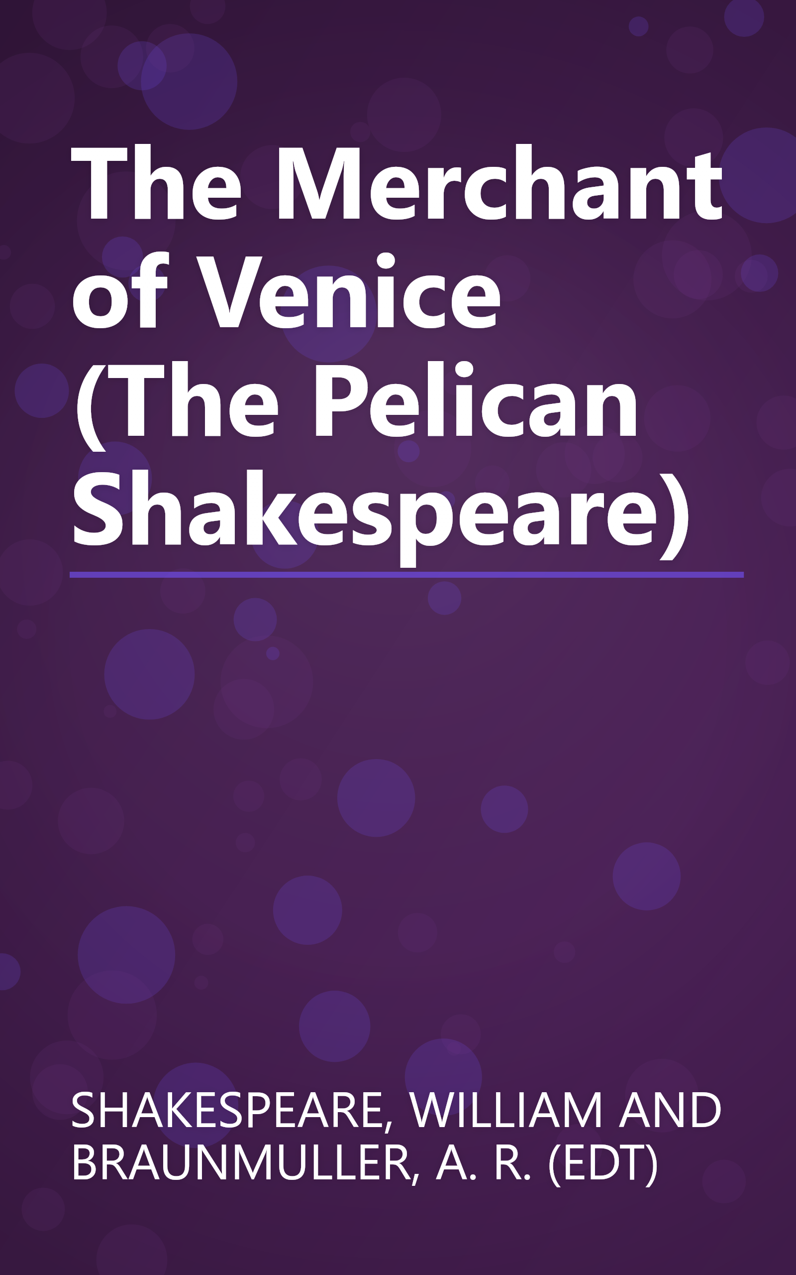 The Merchant of Venice (The Pelican Shakespeare) book cover