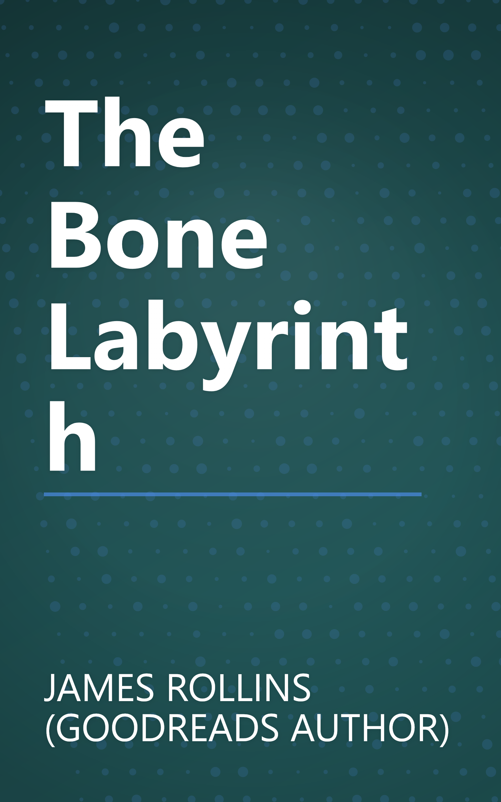 The Bone Labyrinth book cover