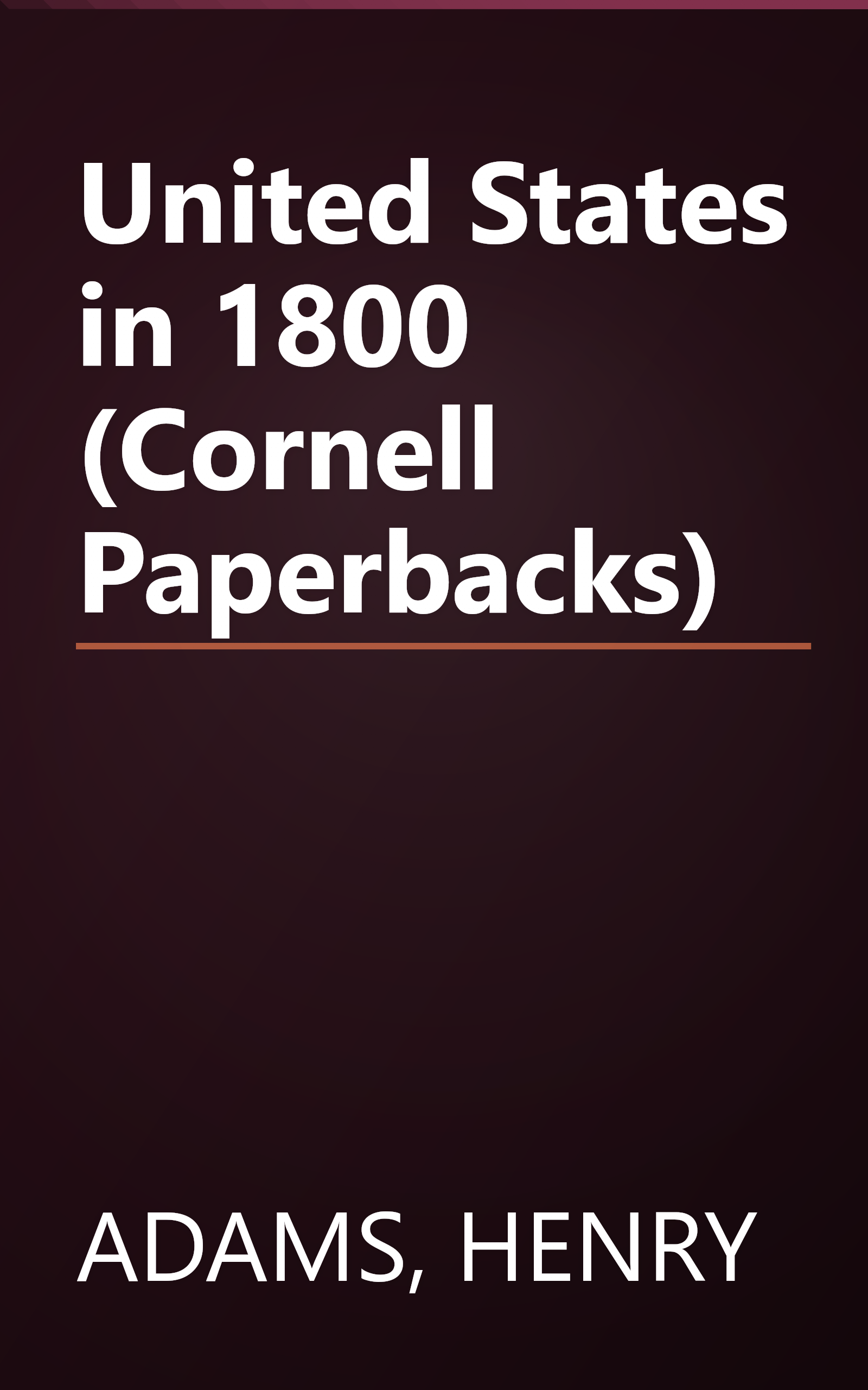 United States in 1800 (Cornell Paperbacks) book cover