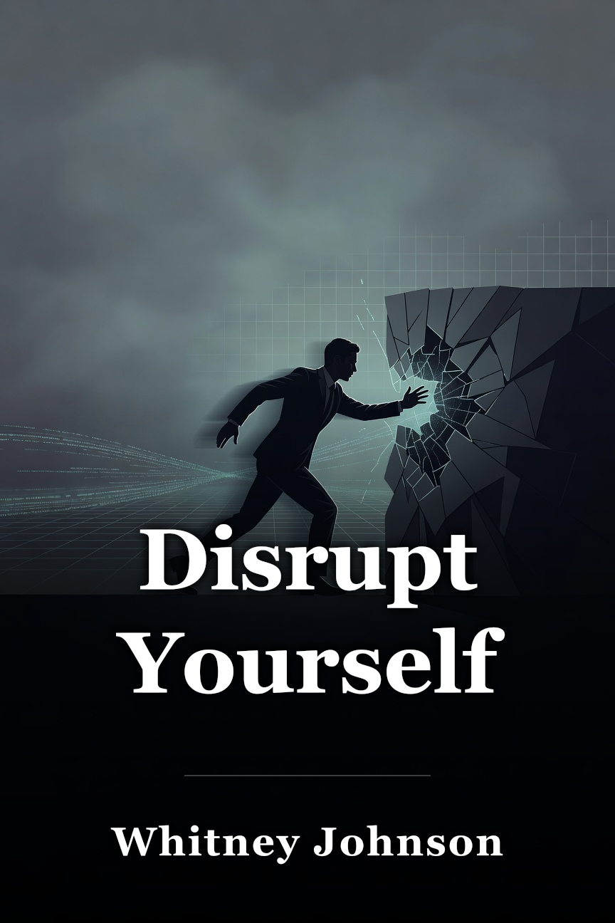 Disrupt Yourself book cover