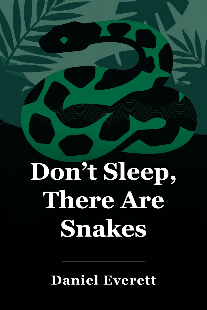 Don’t Sleep, There Are Snakes book cover