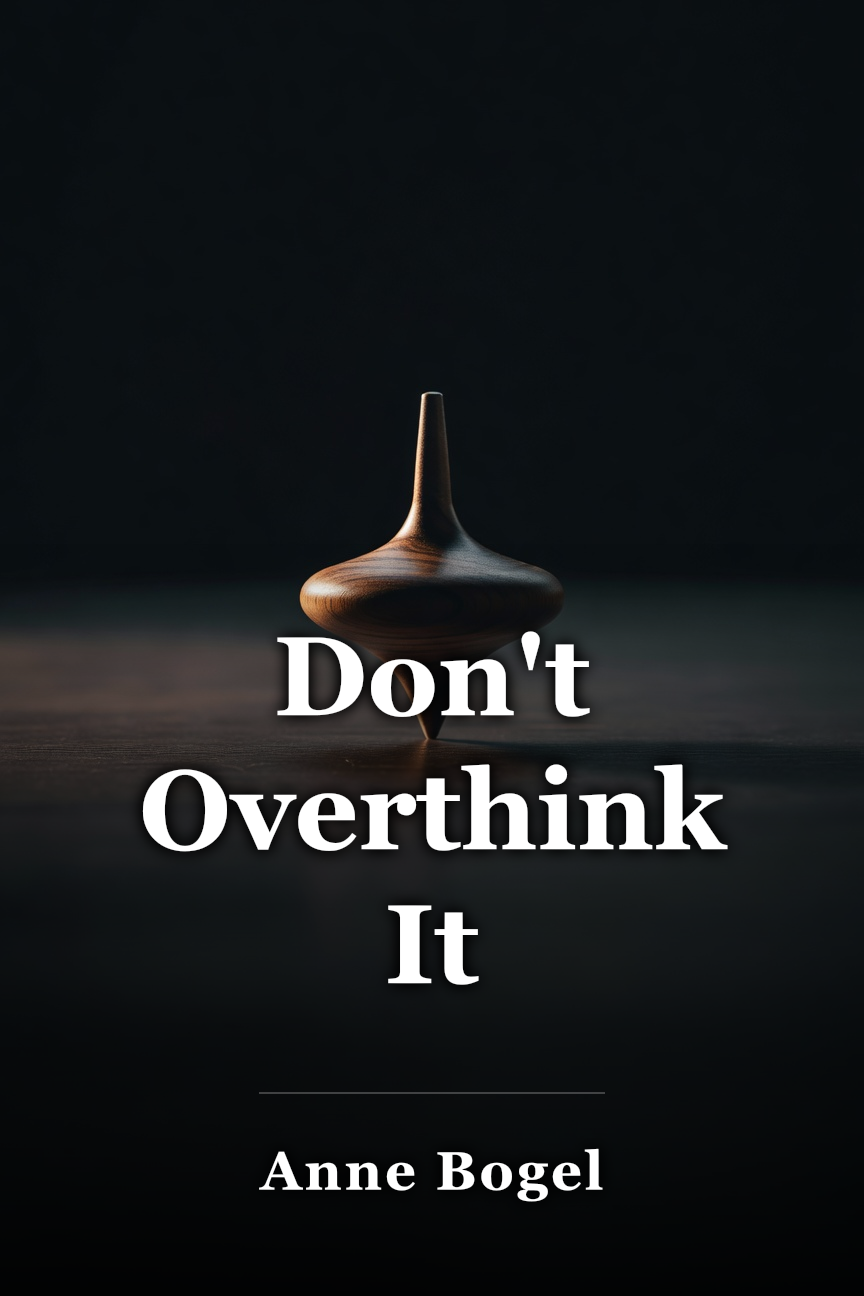 Don't Overthink It book cover
