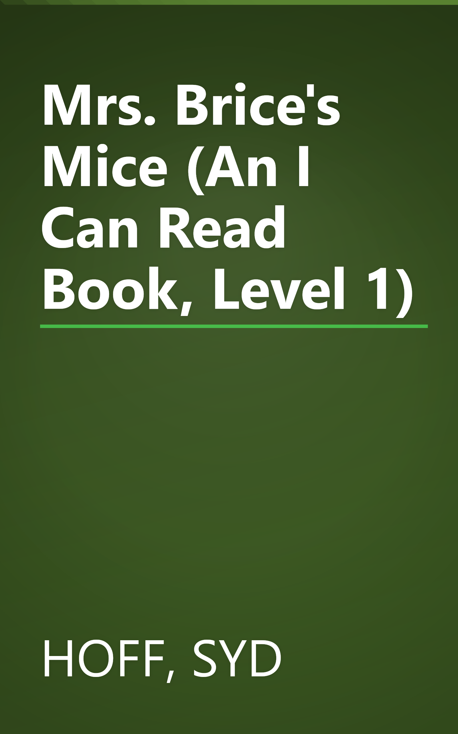 Mrs. Brice's Mice (An I Can Read Book, Level 1) book cover