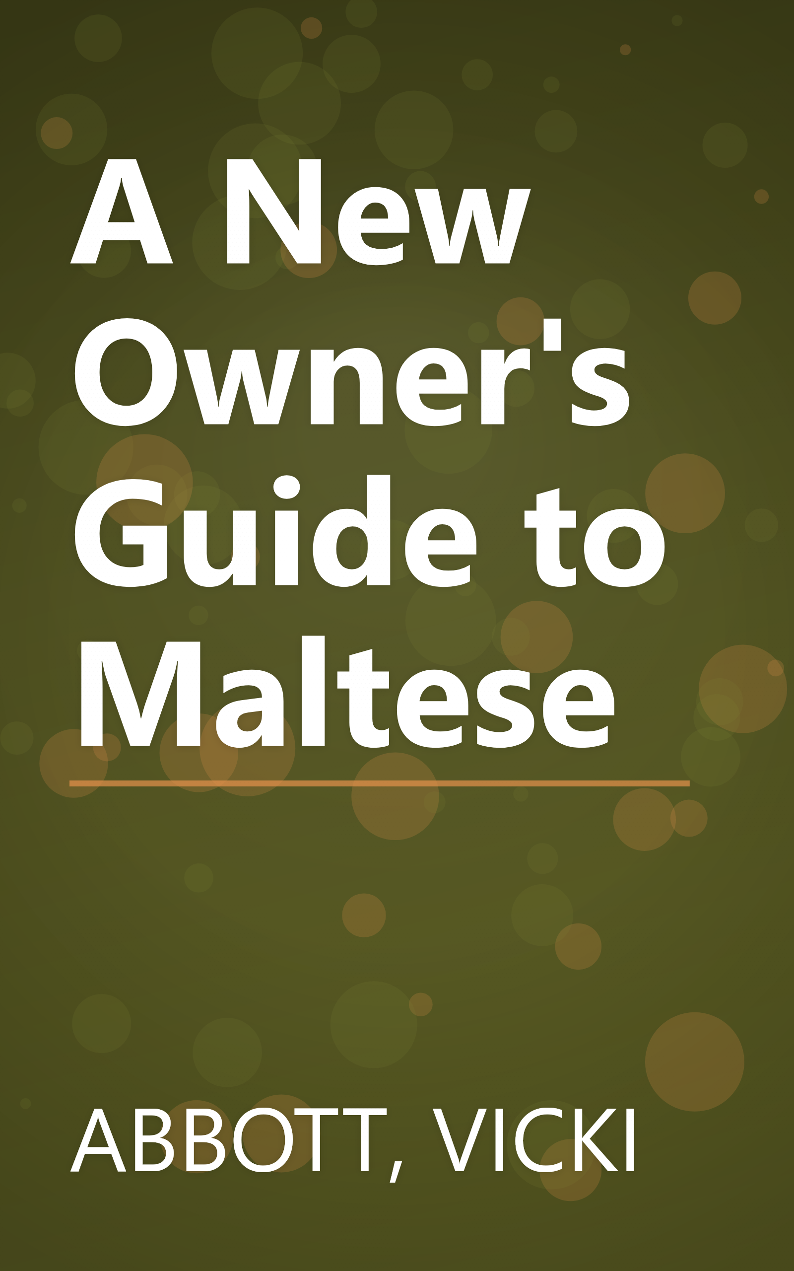 A New Owner's Guide to Maltese book cover