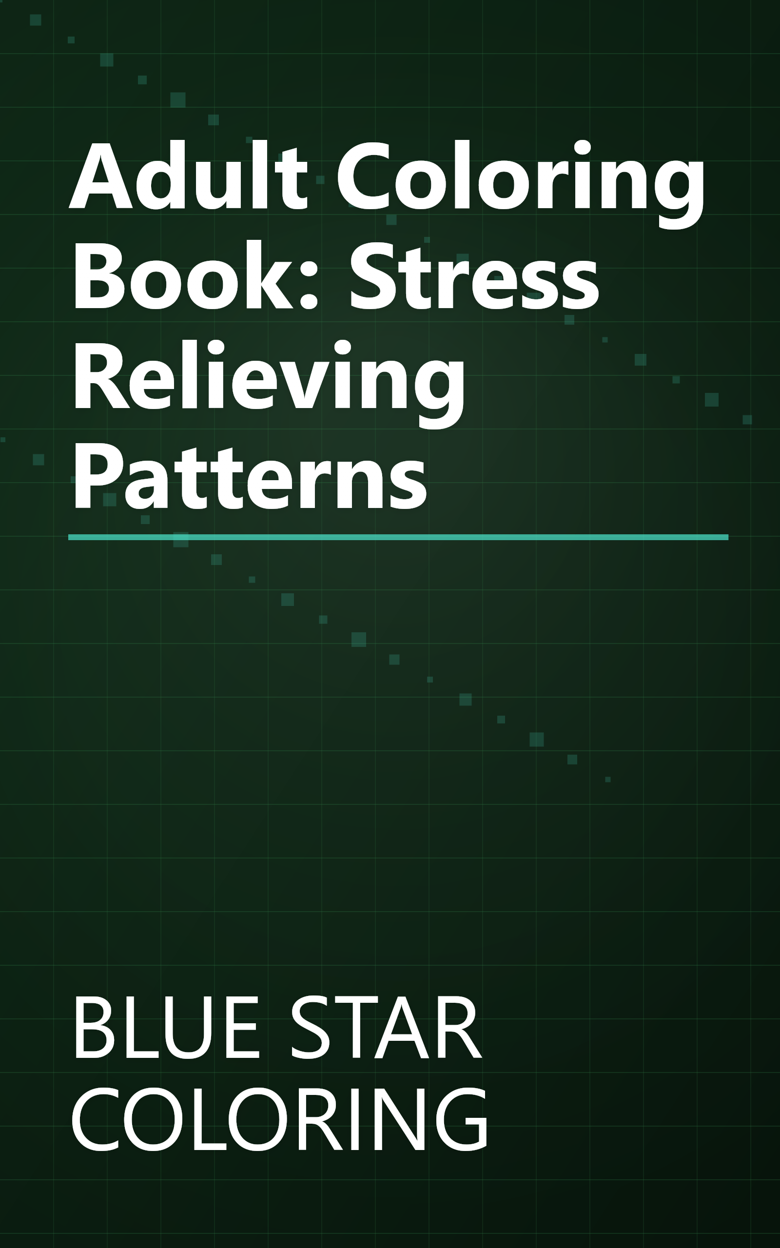 Adult Coloring Book: Stress Relieving Patterns book cover