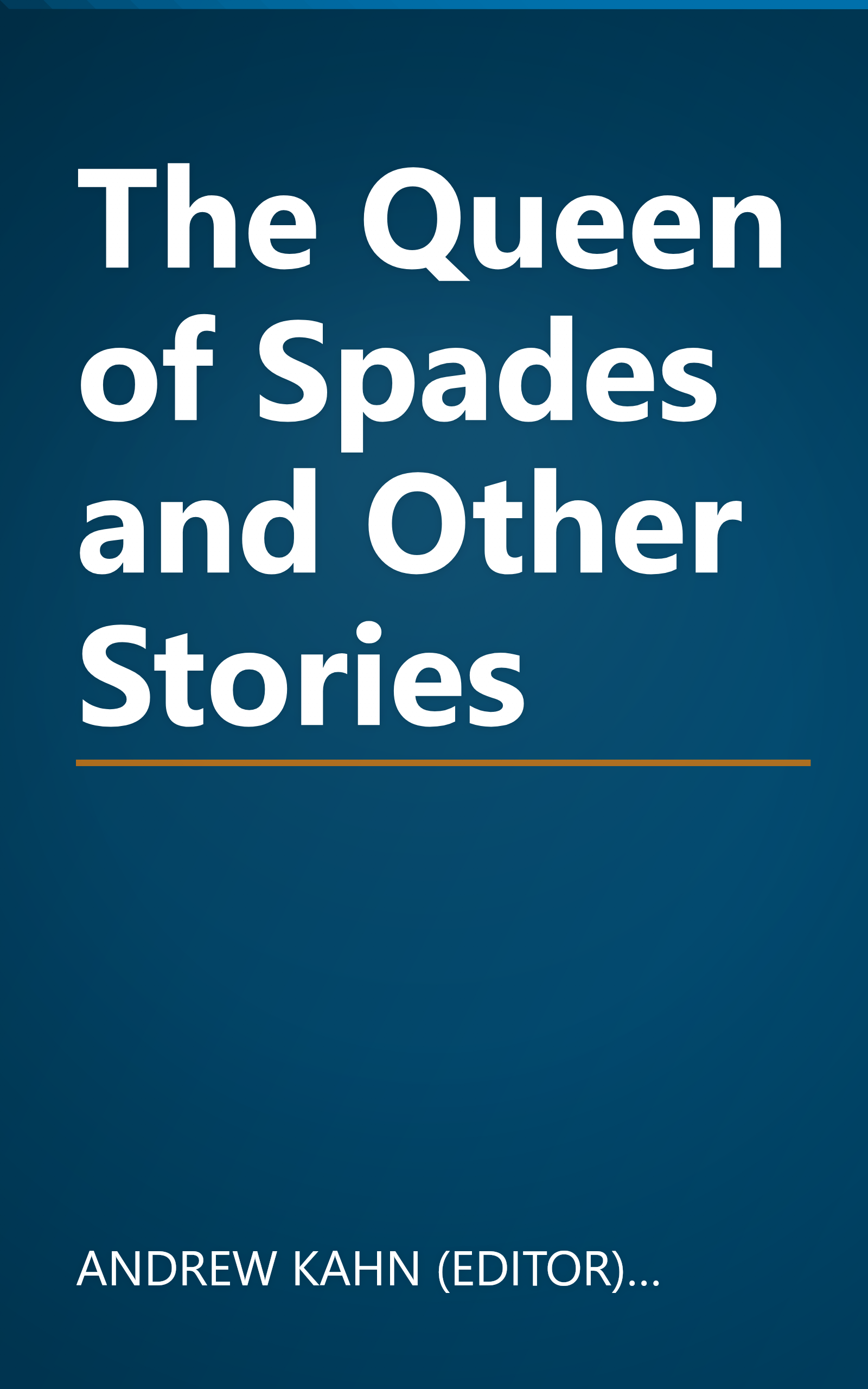 The Queen of Spades and Other Stories book cover