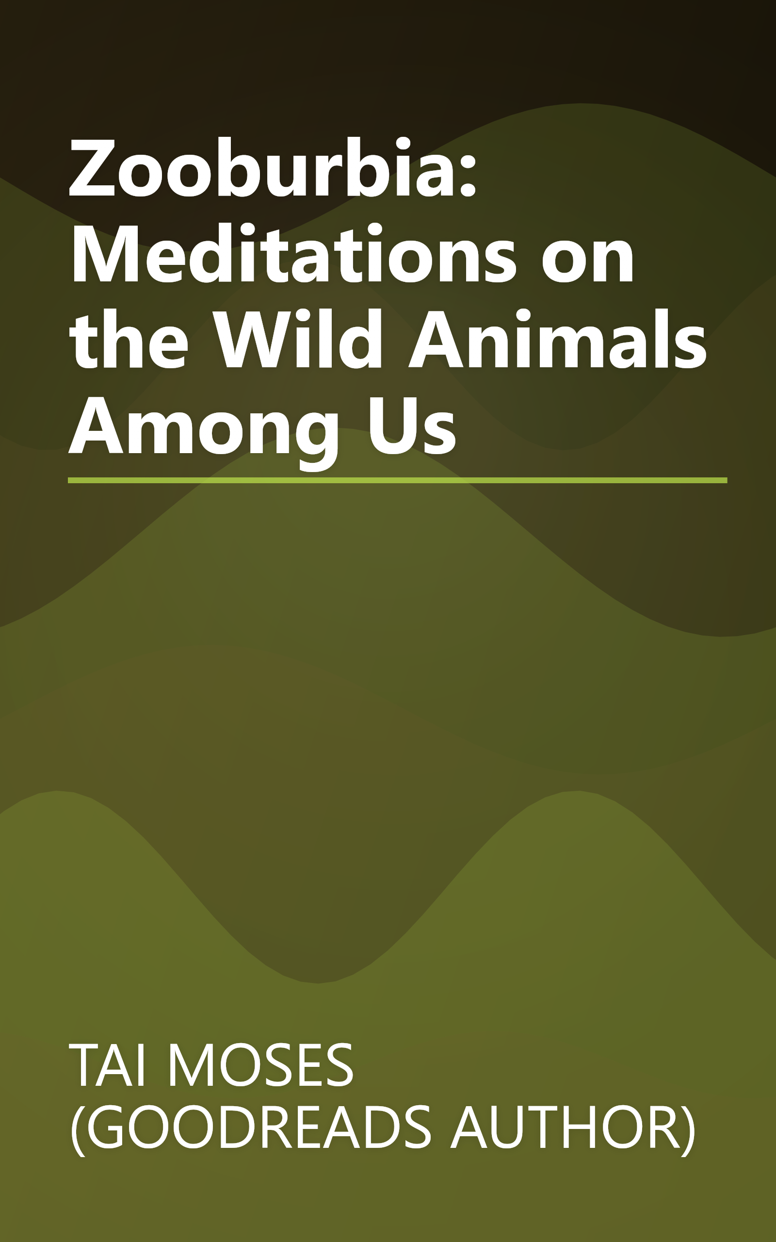 Zooburbia: Meditations on the Wild Animals Among Us book cover