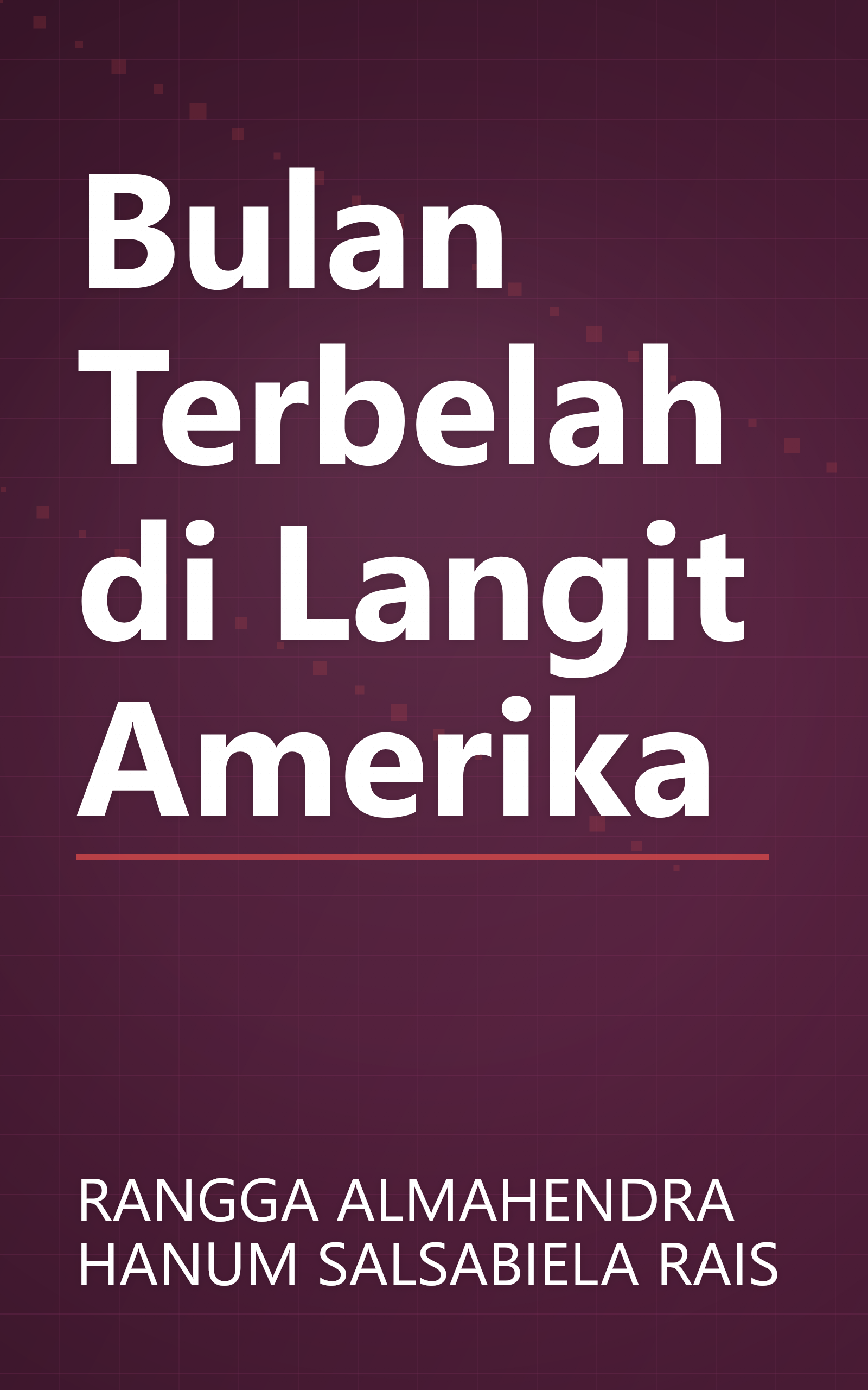 Bulan Terbelah di Langit Amerika book cover