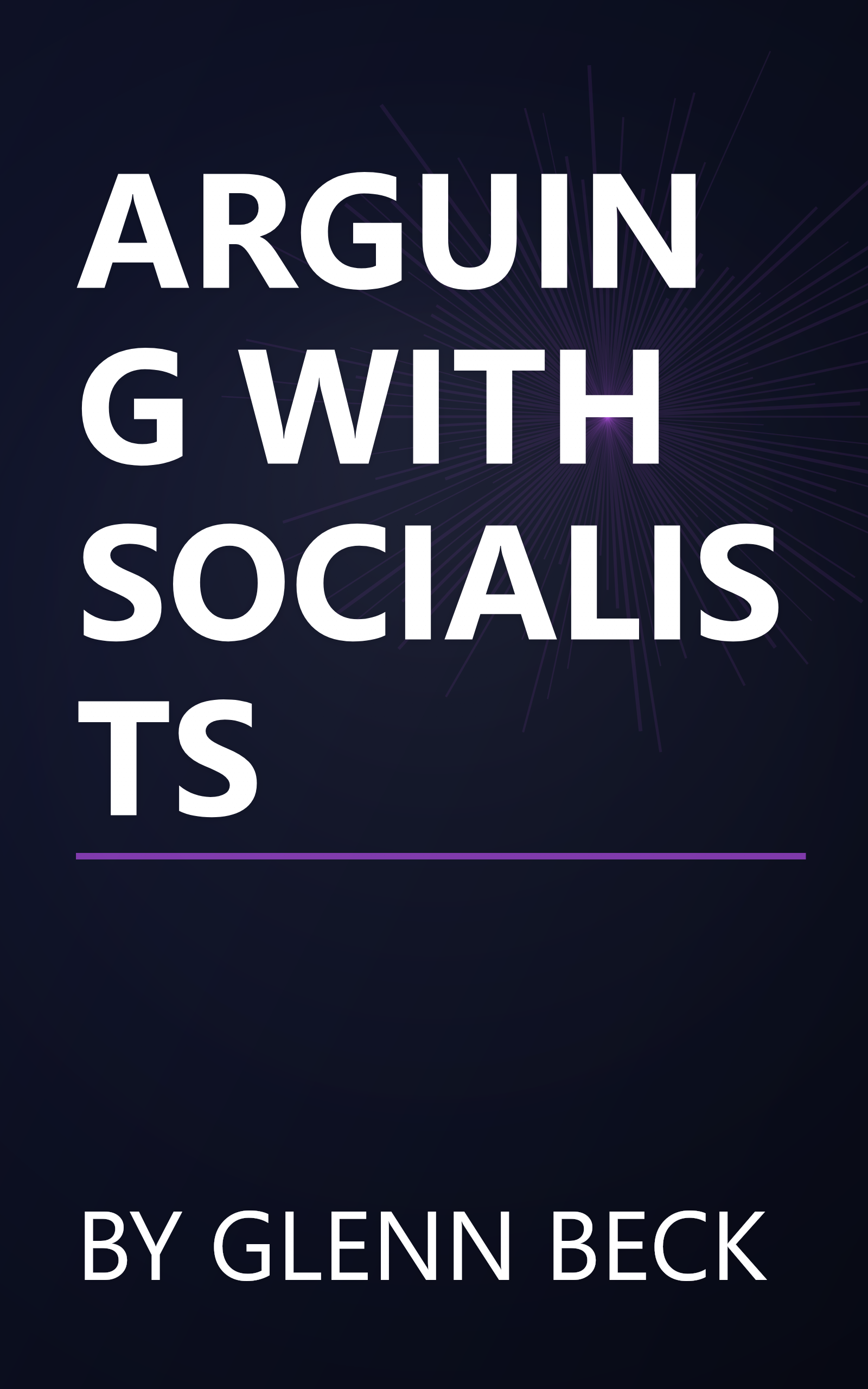 ARGUING WITH SOCIALISTS book cover