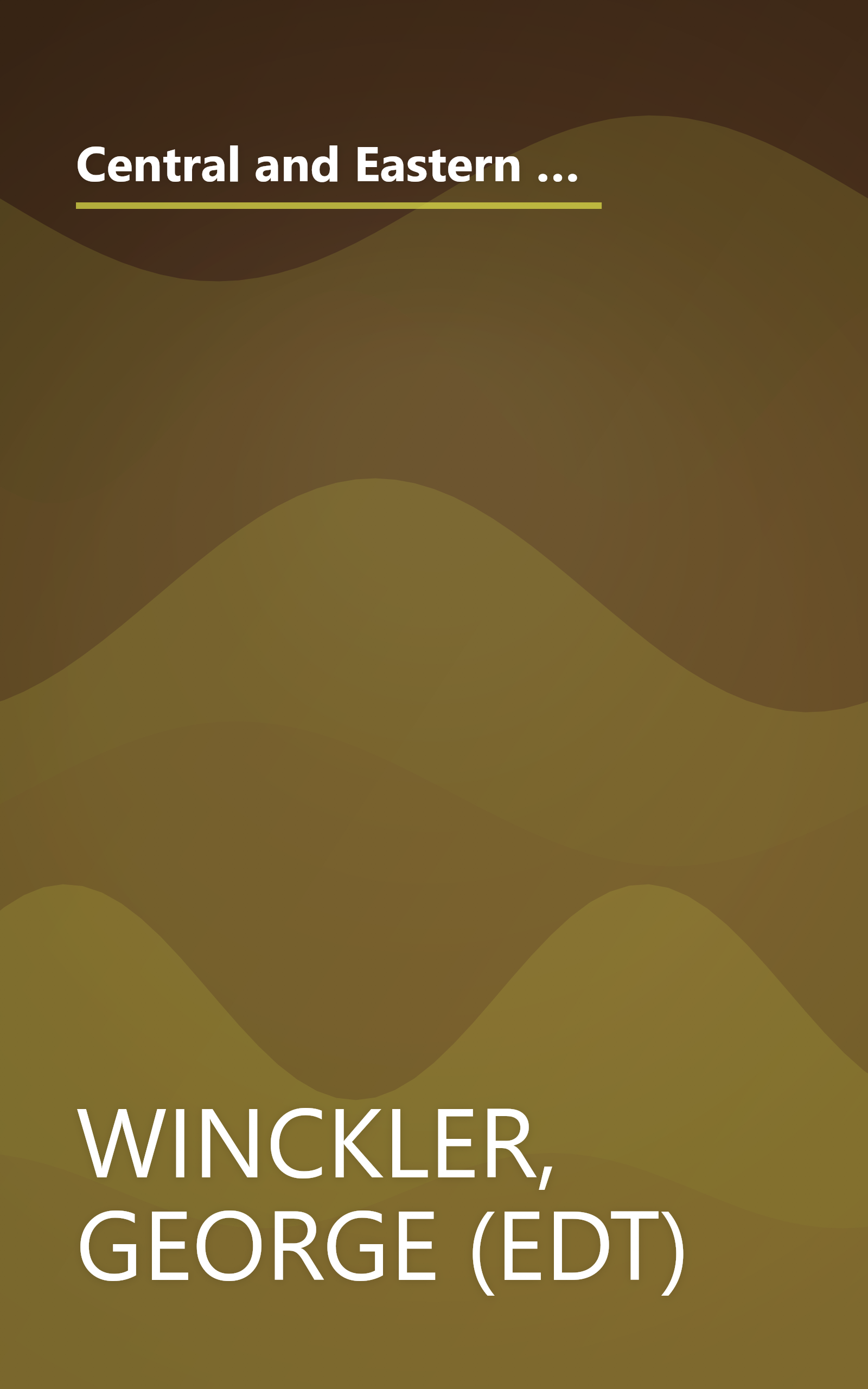 Central and Eastern Europe: Roads to Growth : Papers Presented at a Seminar Held in Baden, Austria, April 15-18, 1991 book cover