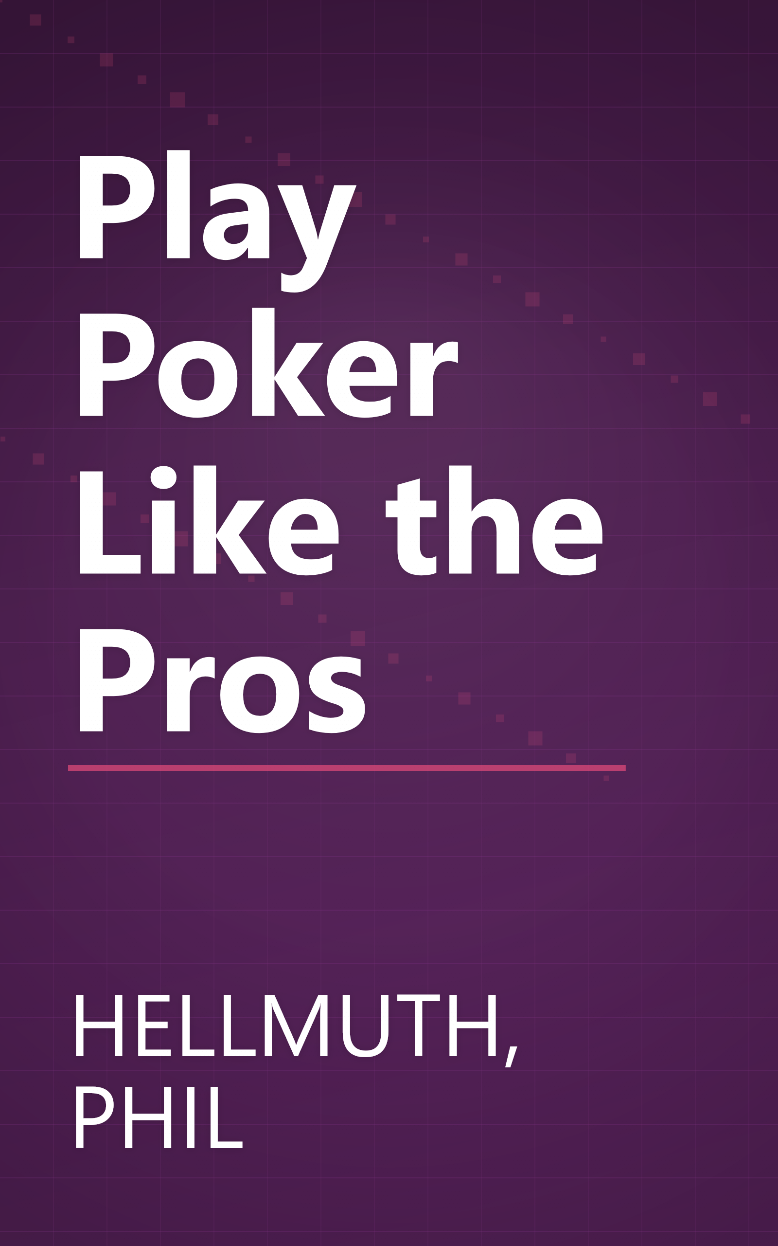 Play Poker Like the Pros book cover