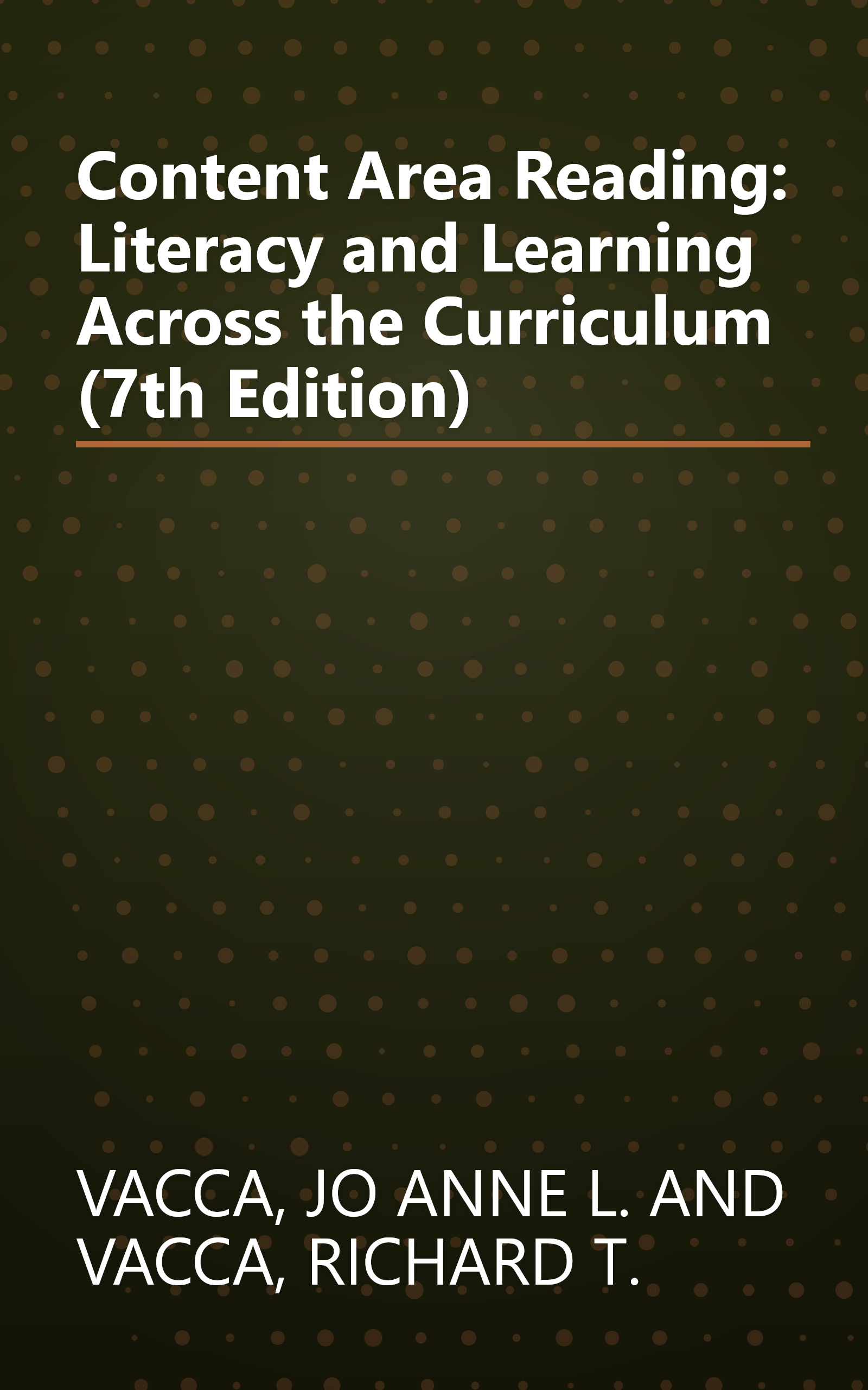 Content Area Reading: Literacy and Learning Across the Curriculum (7th Edition) book cover