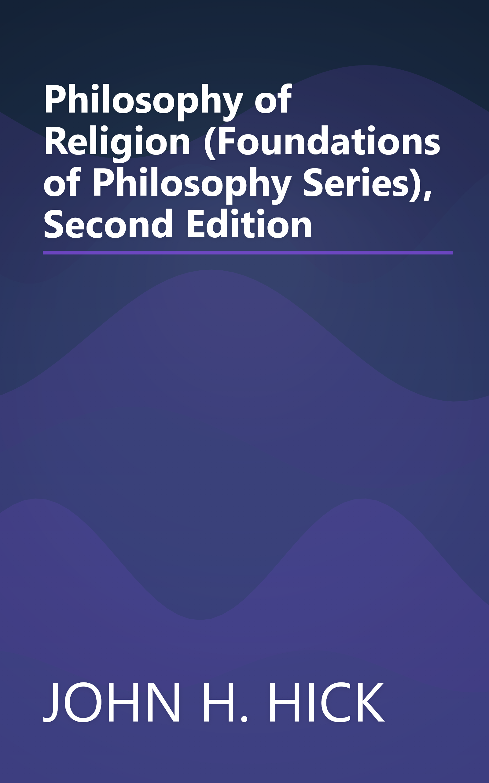 Philosophy of Religion (Foundations of Philosophy Series), Second Edition book cover