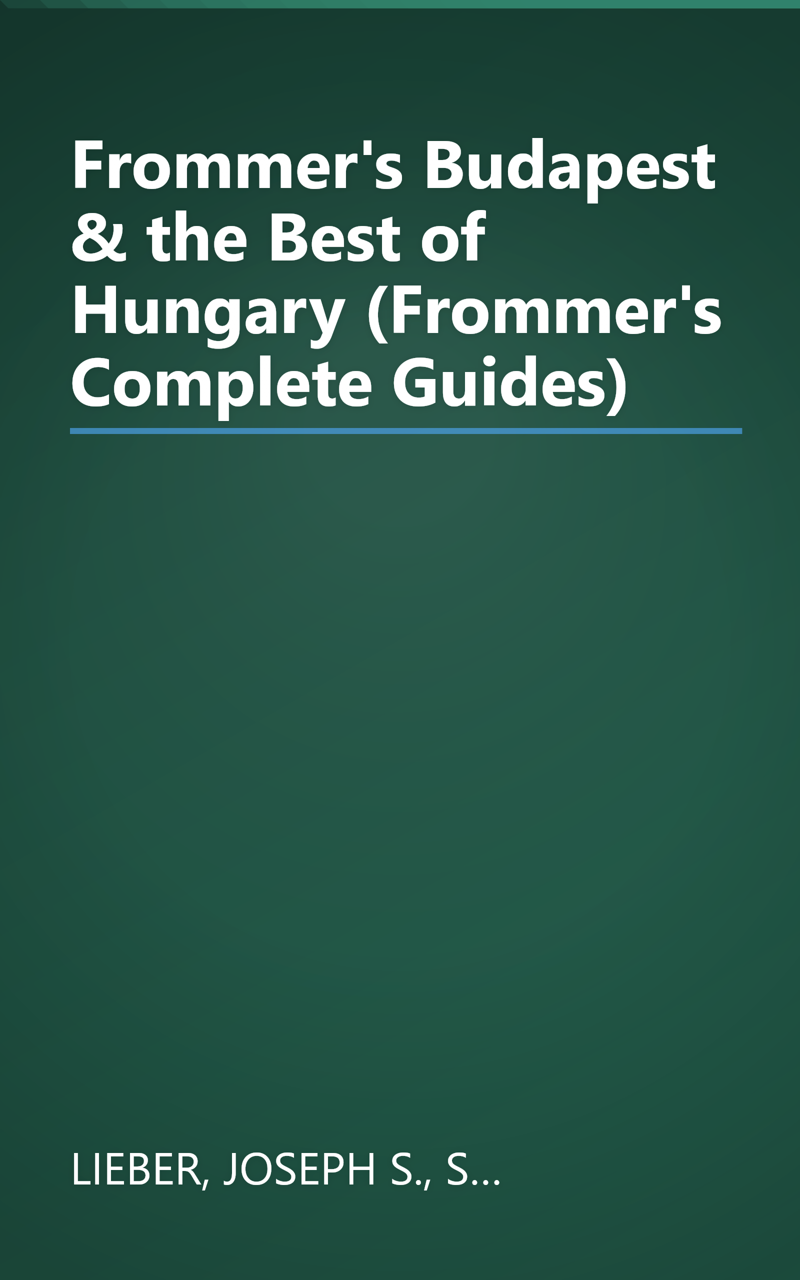 Frommer's Budapest & the Best of Hungary (Frommer's Complete Guides) book cover