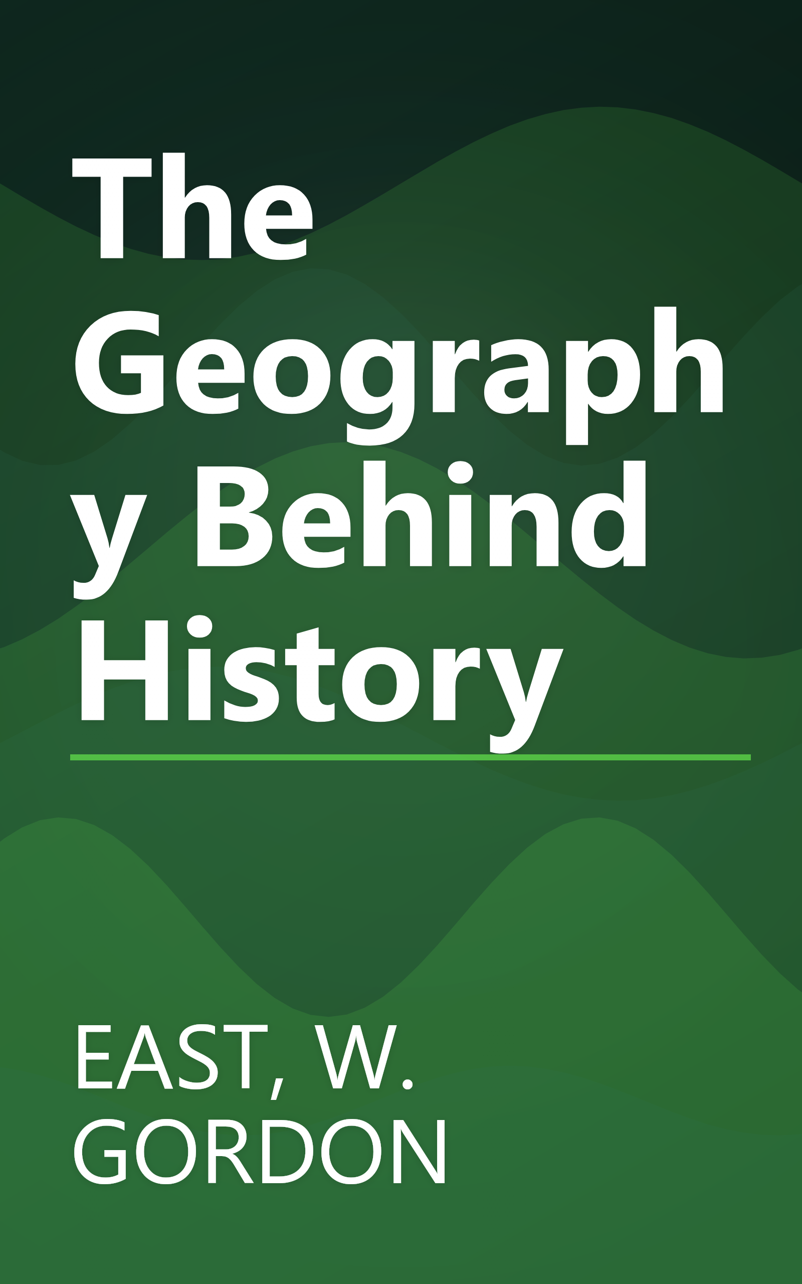 The Geography Behind History book cover