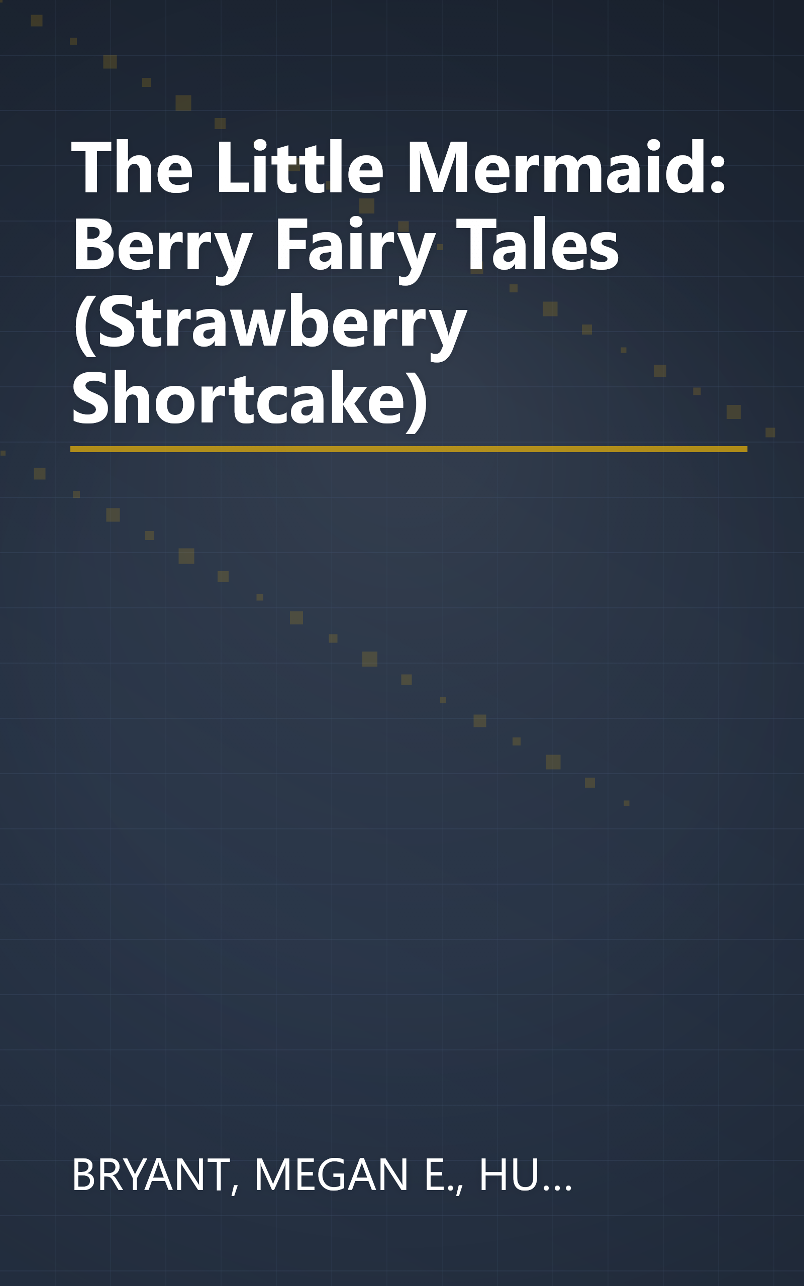 The Little Mermaid: Berry Fairy Tales (Strawberry Shortcake) book cover