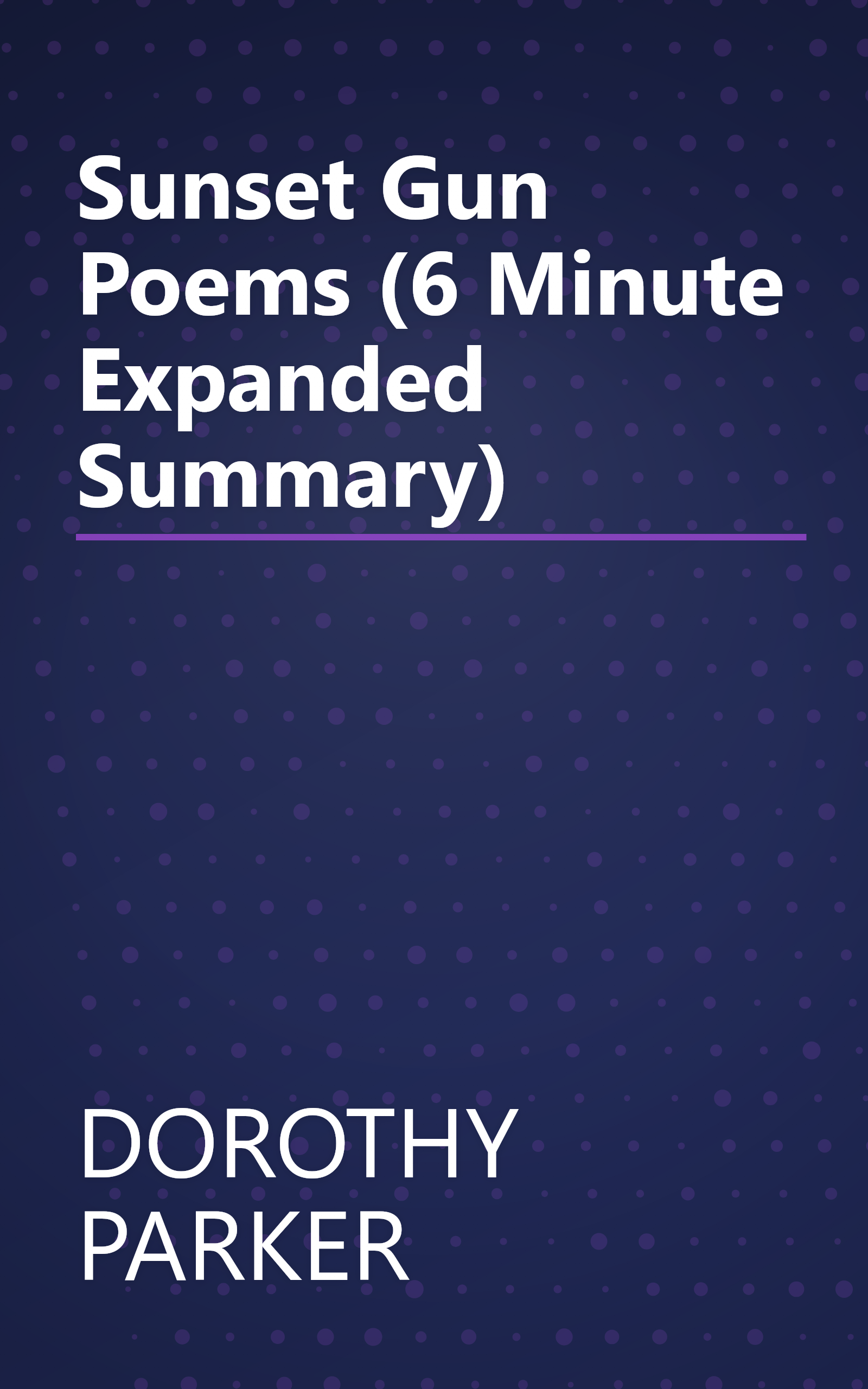 Sunset Gun  Poems (6 Minute   Expanded Summary) book cover