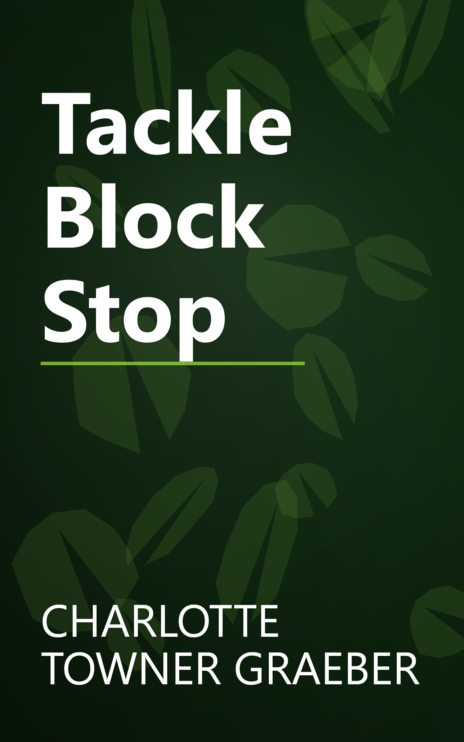 Tackle Block Stop book cover