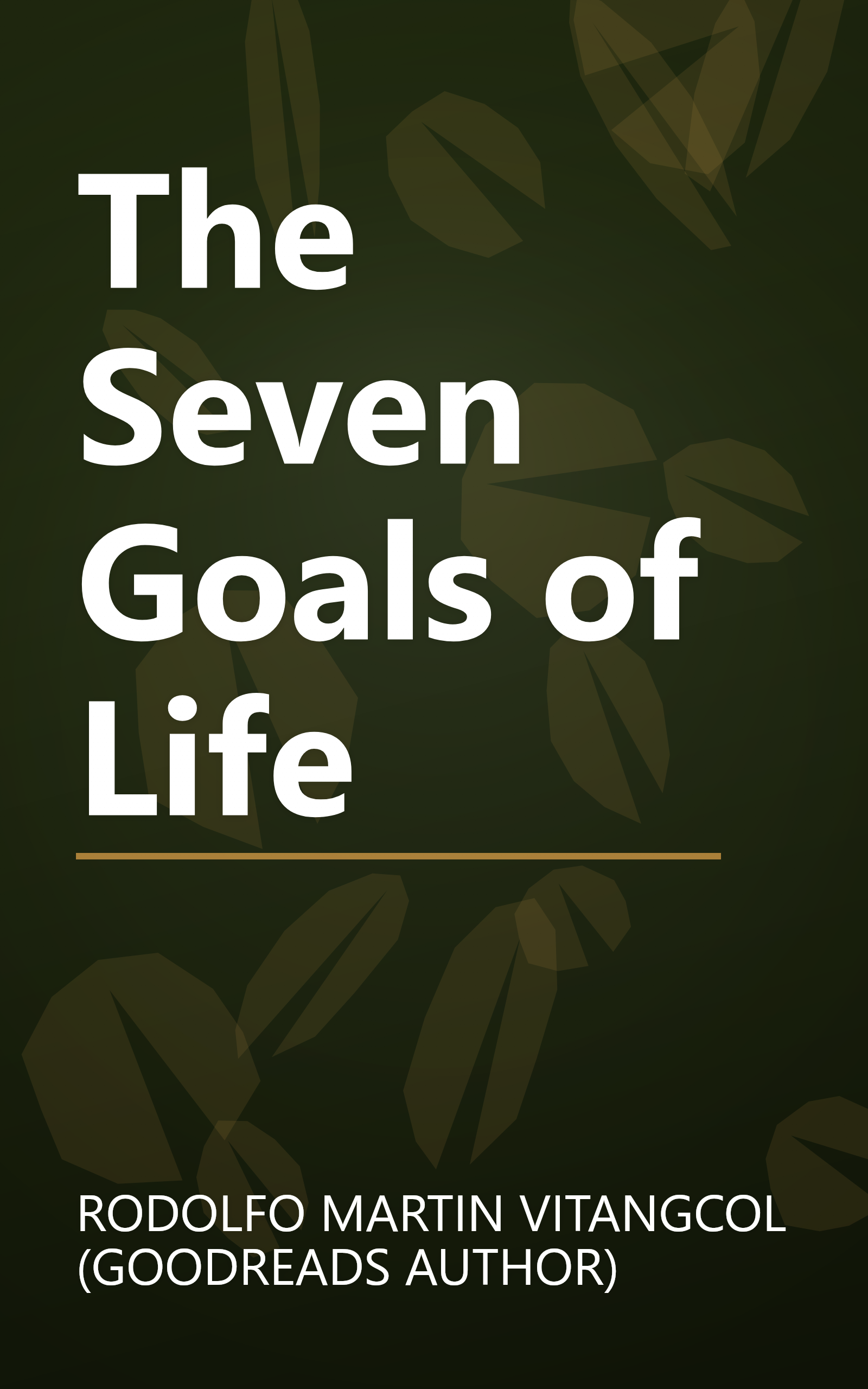 The Seven Goals of Life book cover