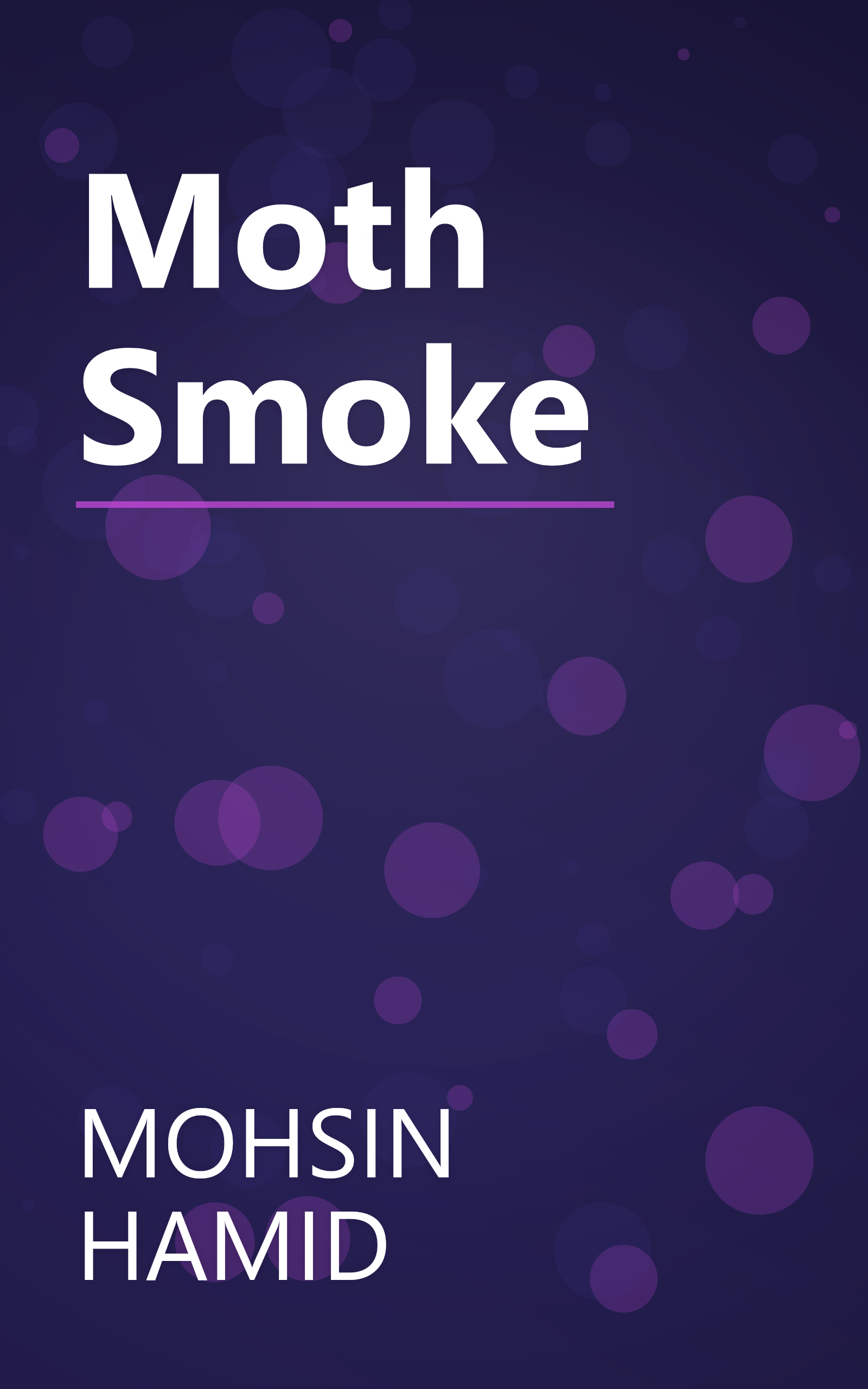 Moth Smoke book cover
