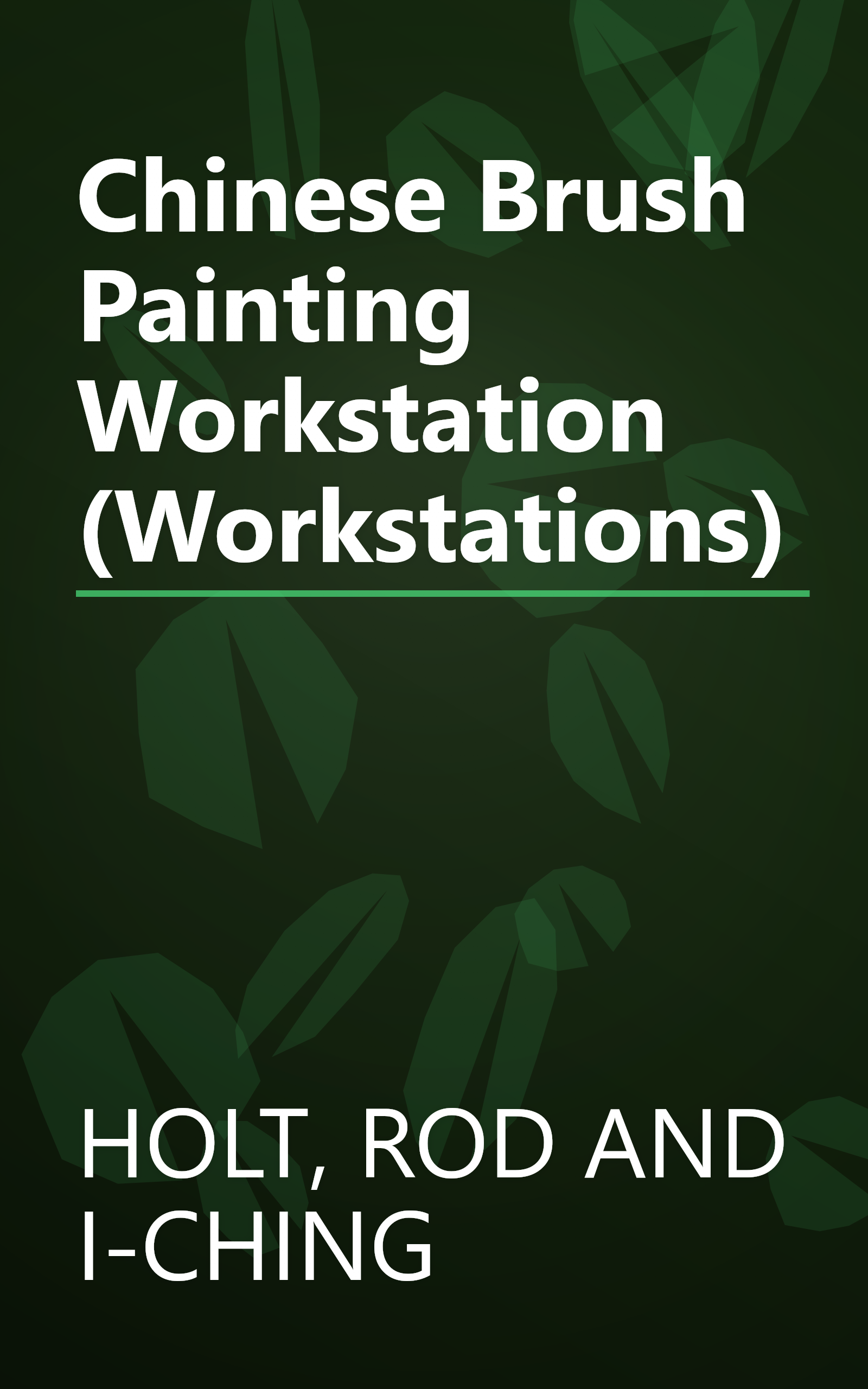 Chinese Brush Painting Workstation (Workstations) book cover