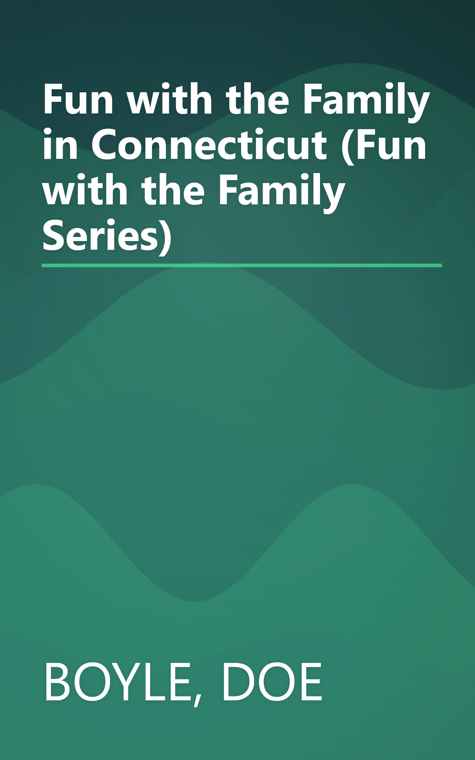 Fun with the Family in Connecticut (Fun with the Family Series) book cover