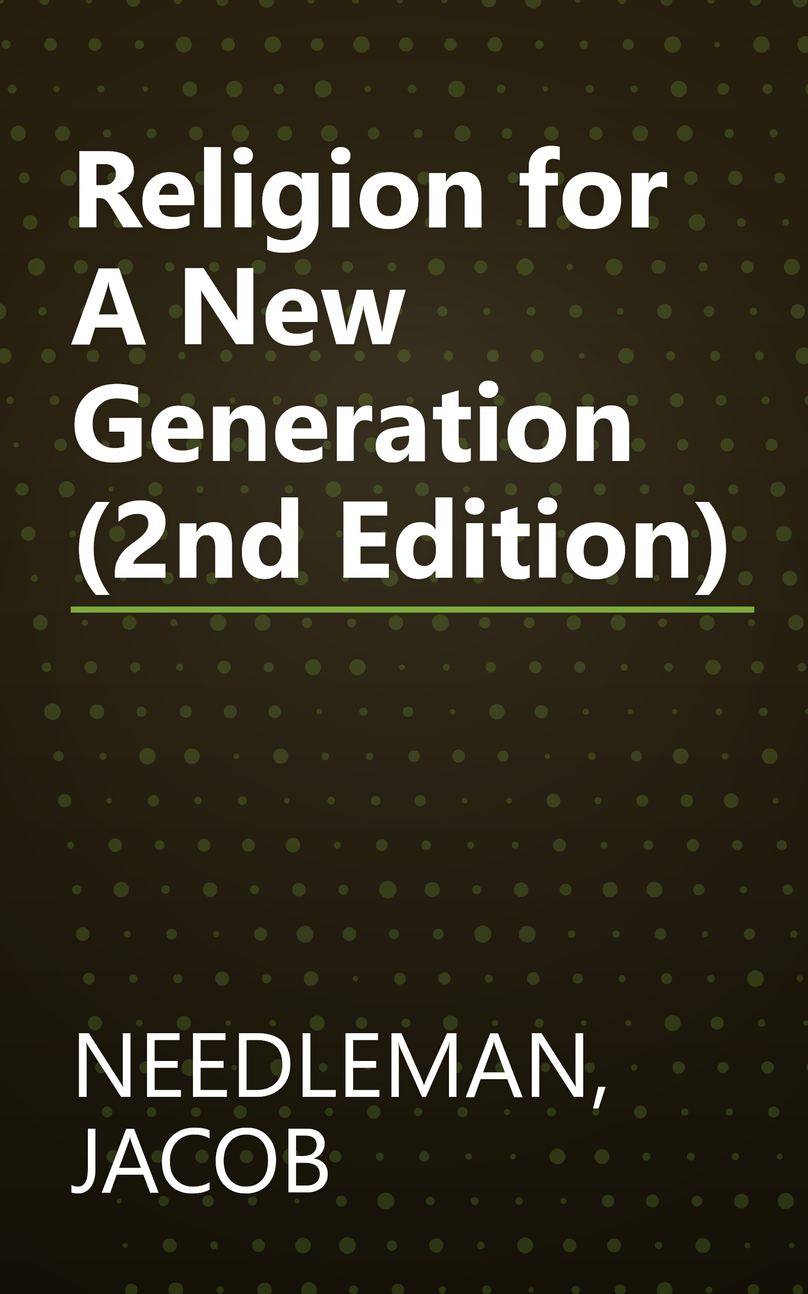 Religion for A New Generation (2nd Edition) book cover