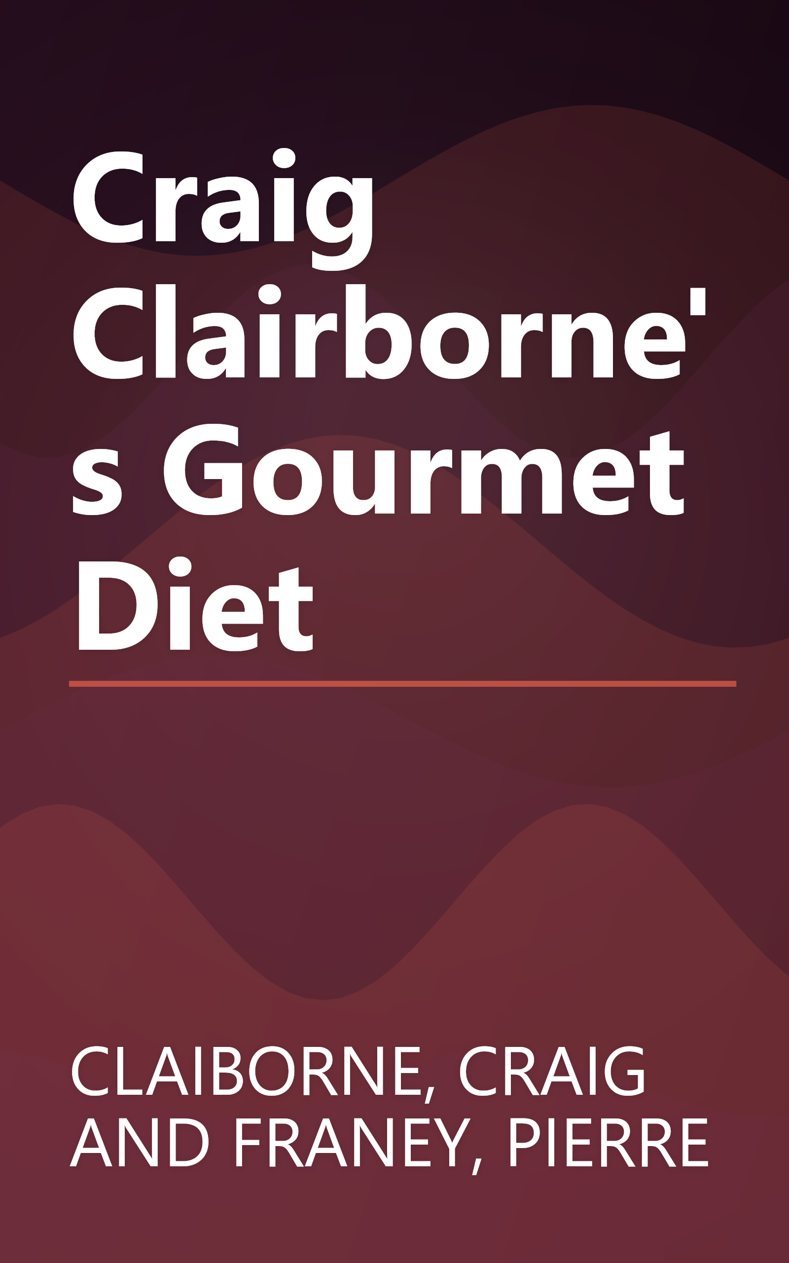 Craig Clairborne's Gourmet Diet book cover
