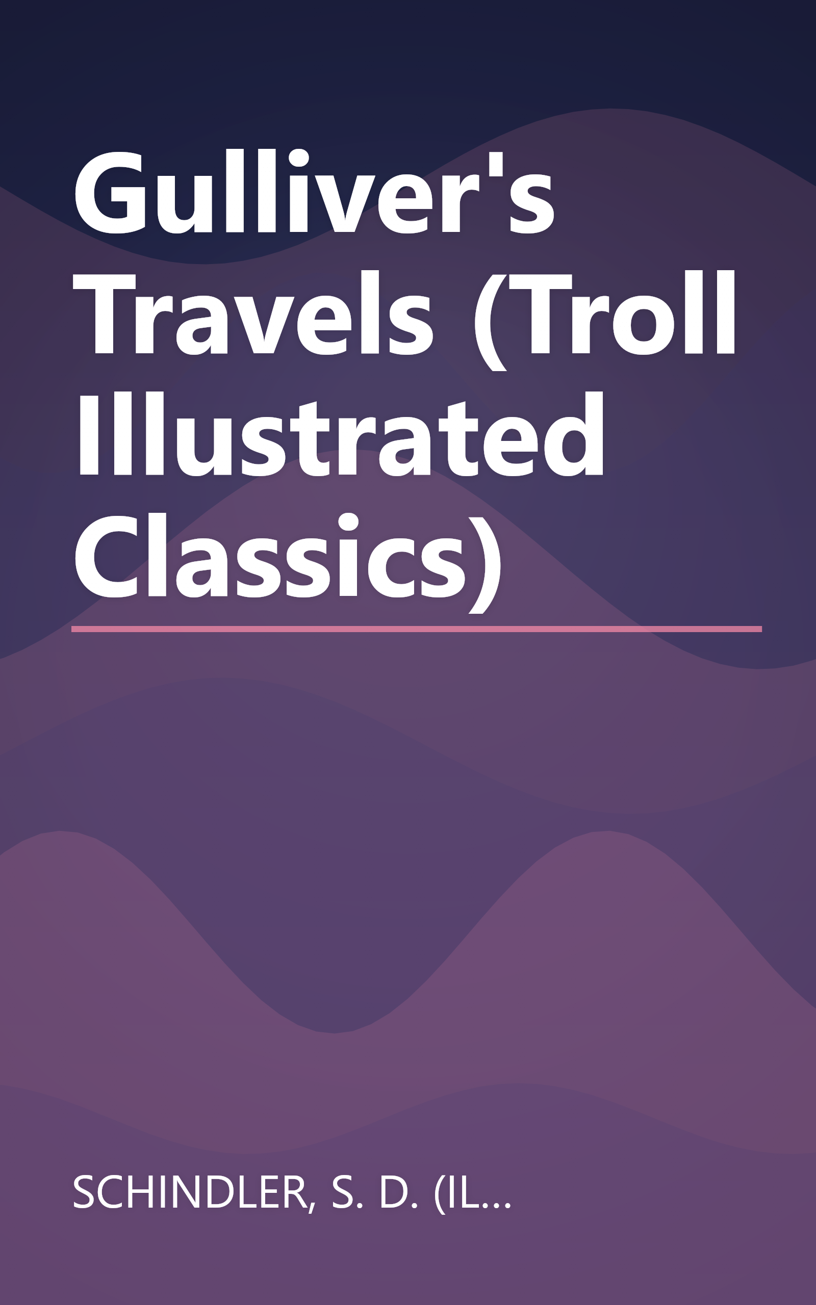 Gulliver's Travels (Troll Illustrated Classics) book cover