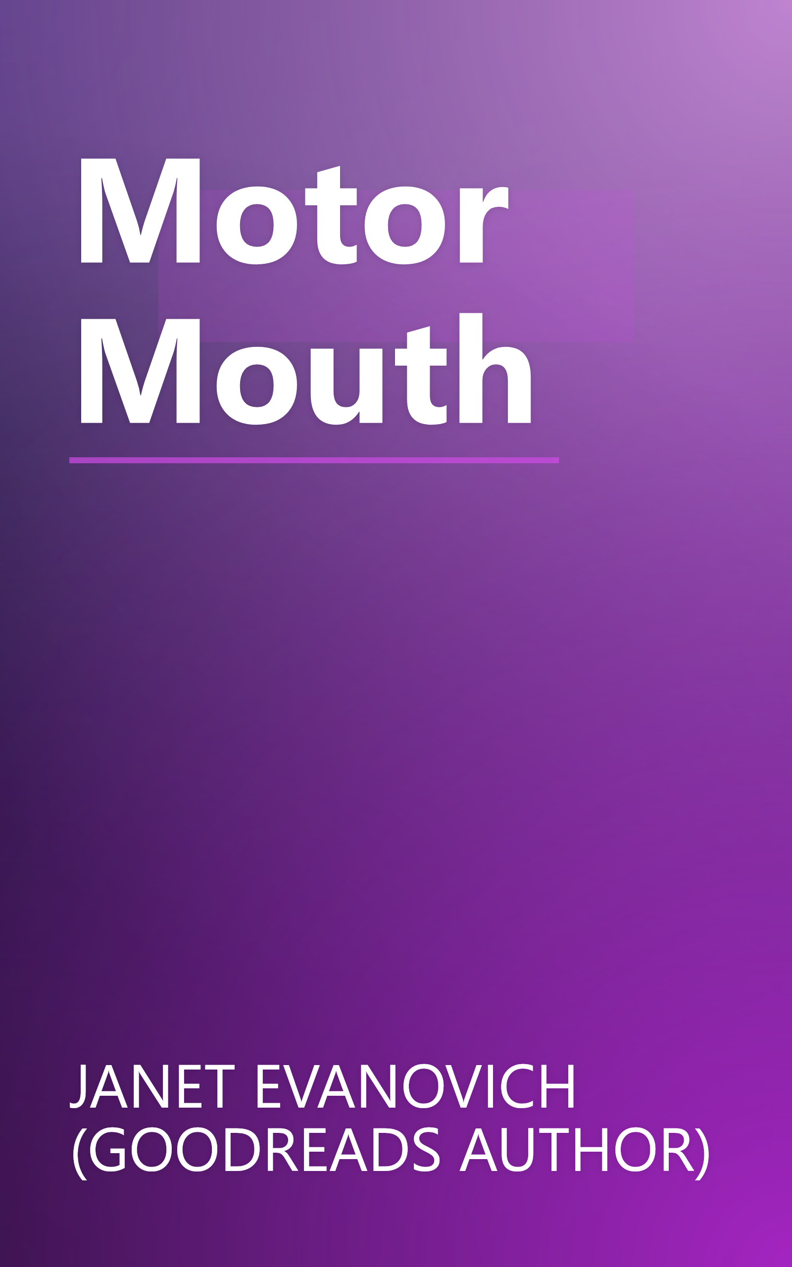 Motor Mouth book cover