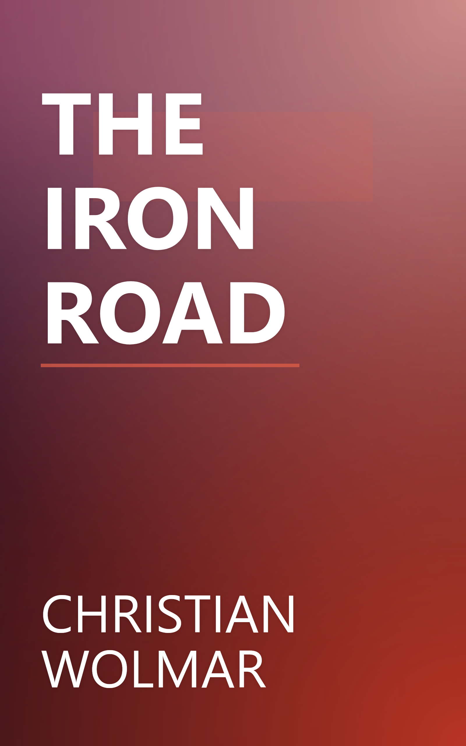 THE IRON ROAD book cover