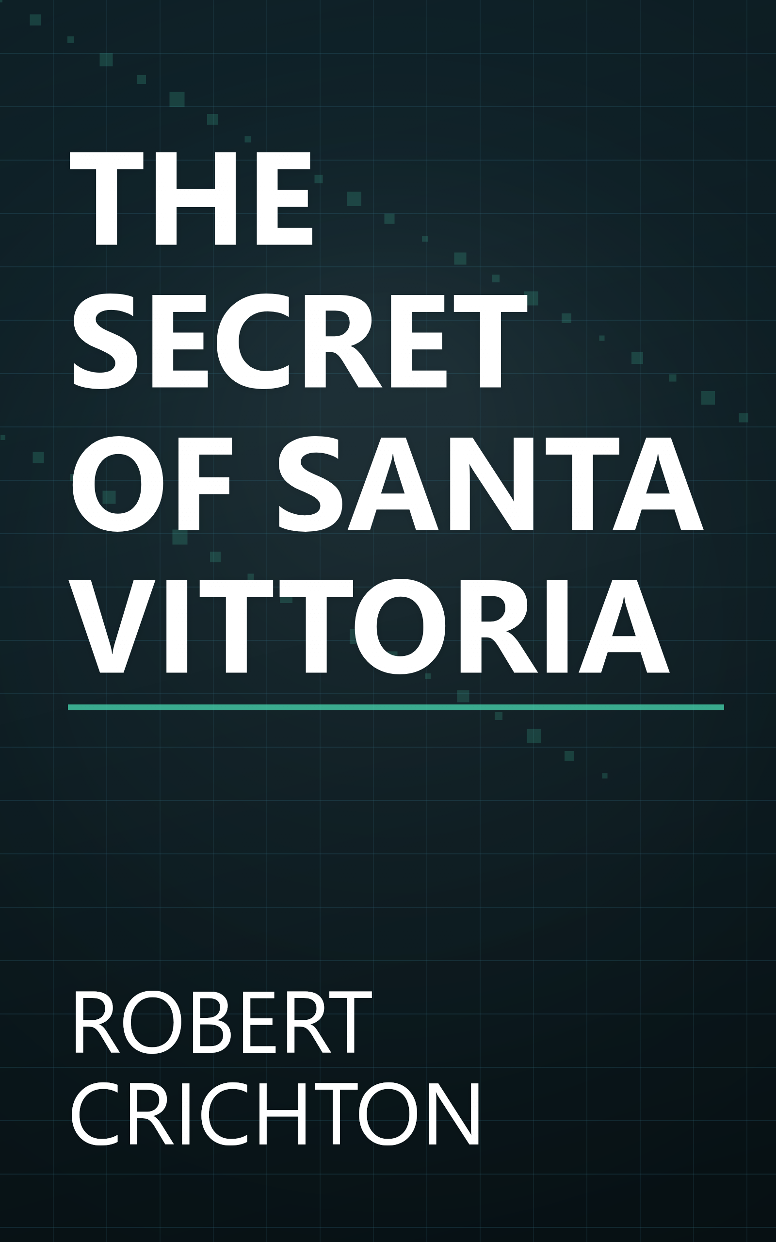 THE SECRET OF SANTA VITTORIA book cover