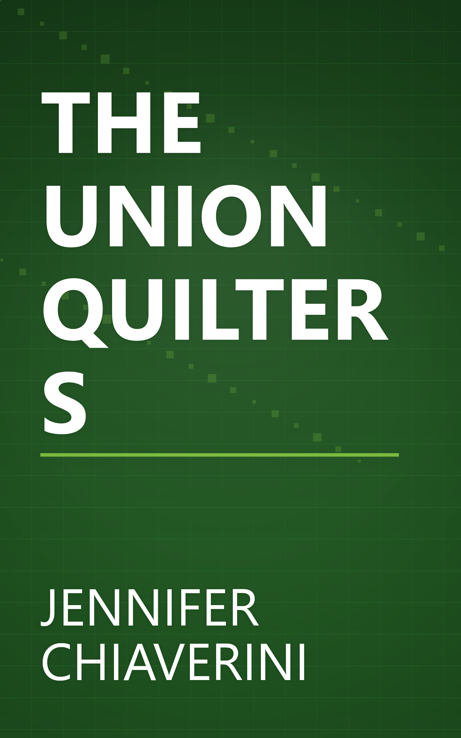 THE UNION QUILTERS book cover