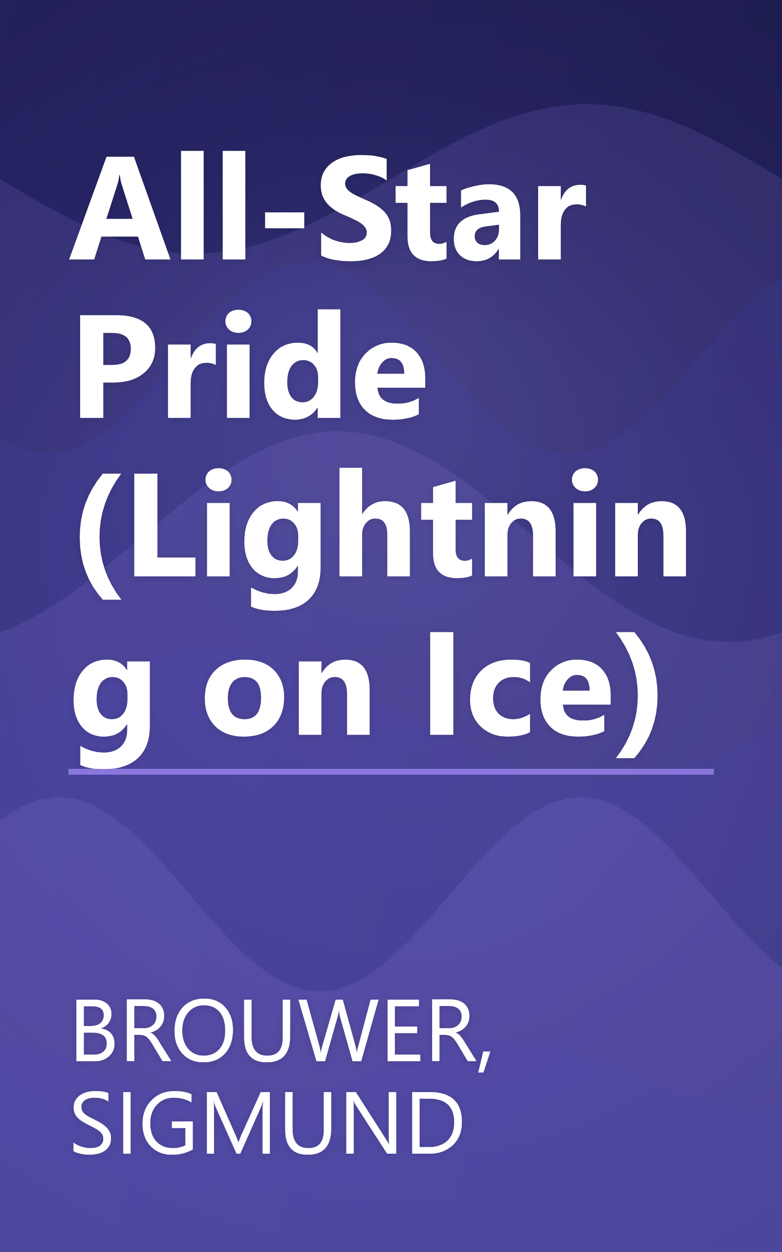 All-Star Pride (Lightning on Ice) book cover