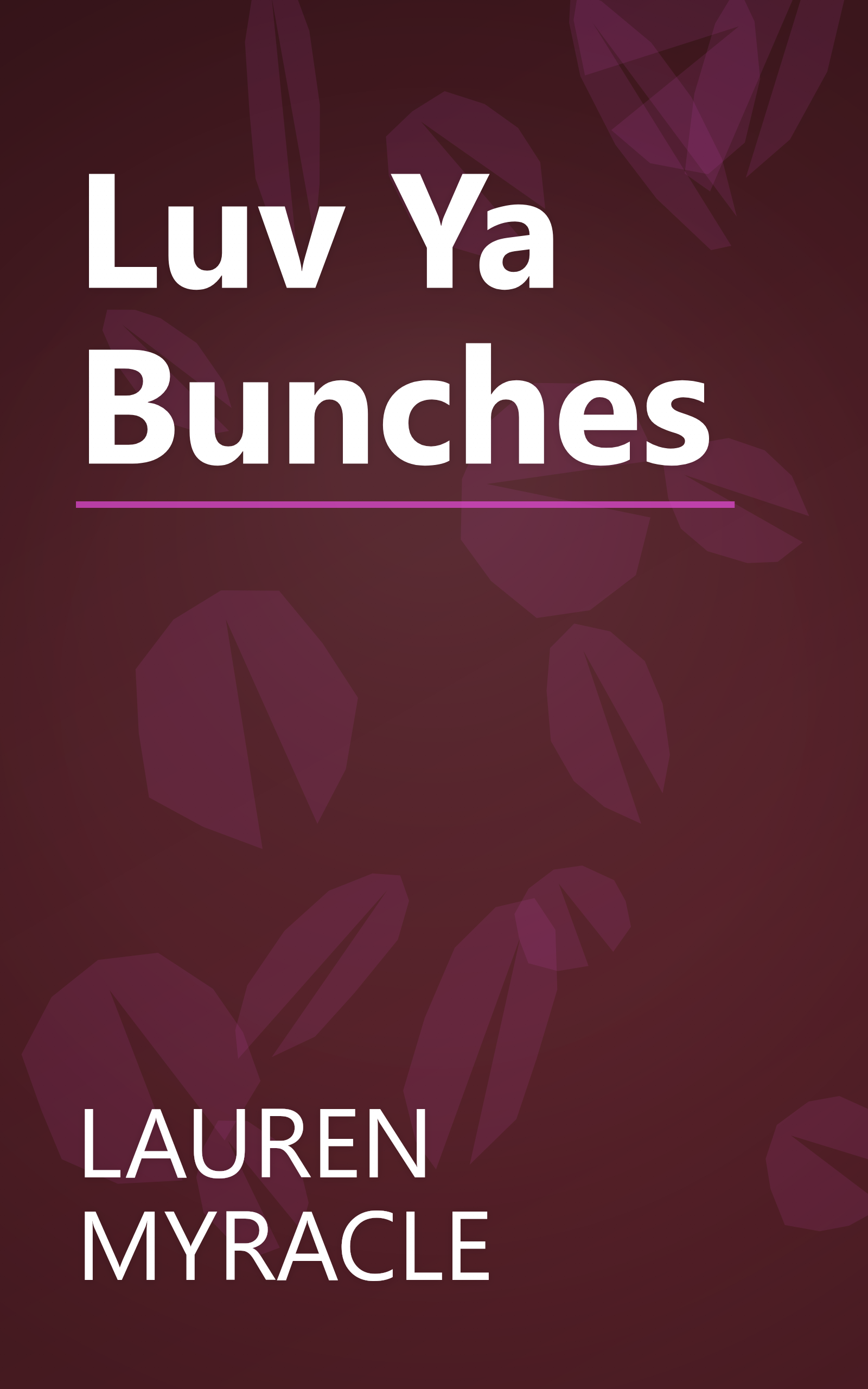 Luv Ya Bunches book cover