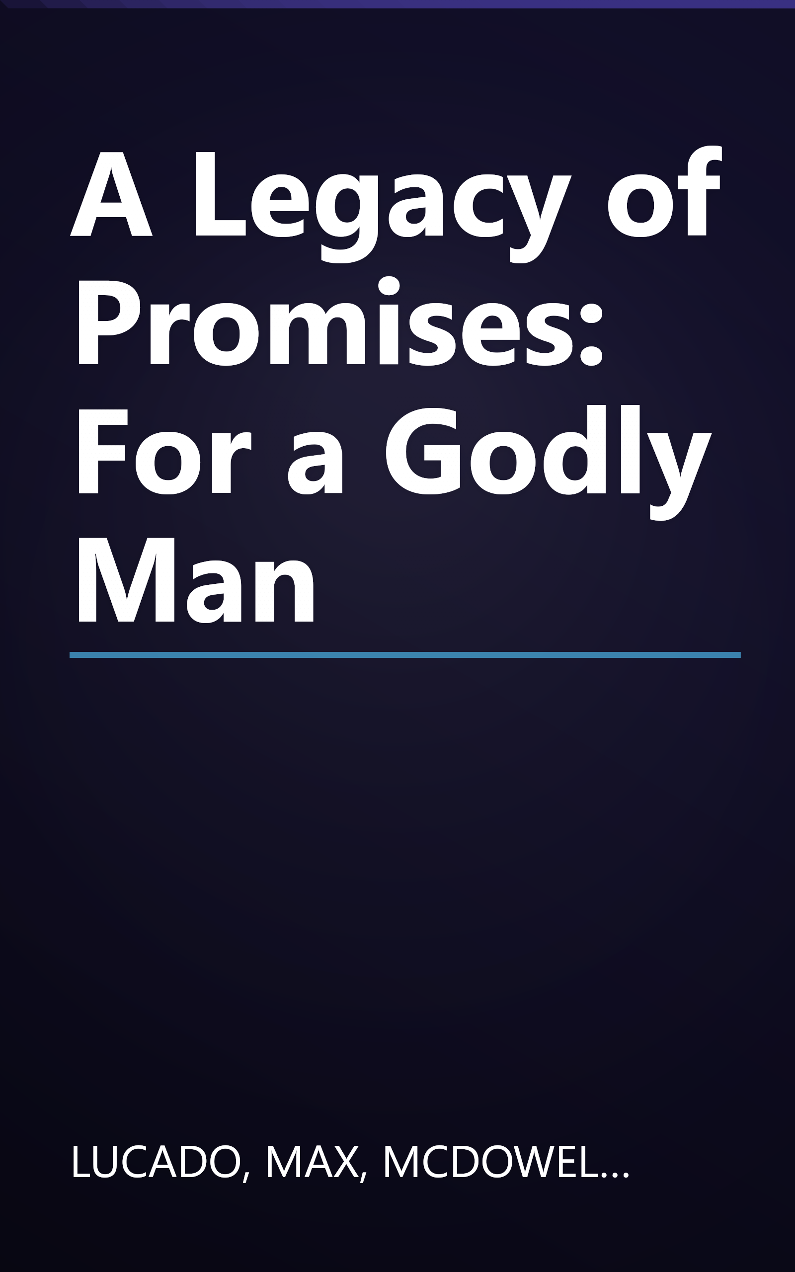 A Legacy of Promises: For a Godly Man book cover
