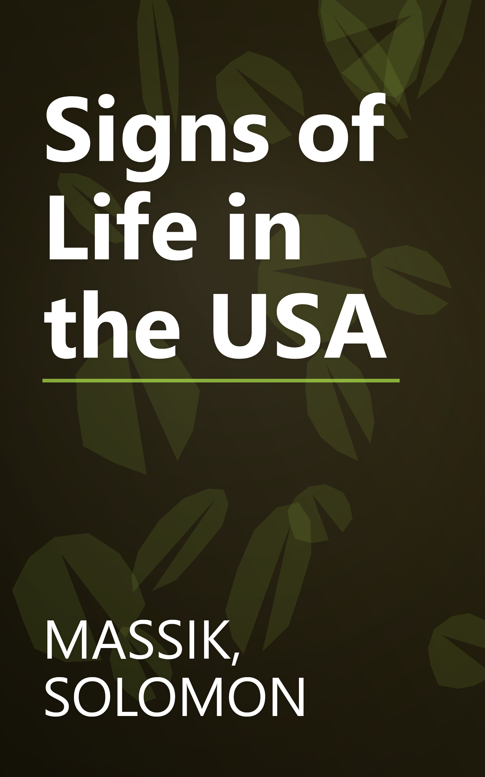 Signs of Life in the USA book cover