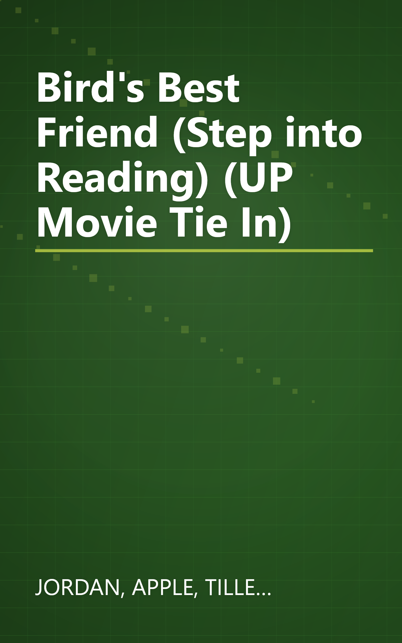 Bird's Best Friend (Step into Reading) (UP Movie Tie In) book cover