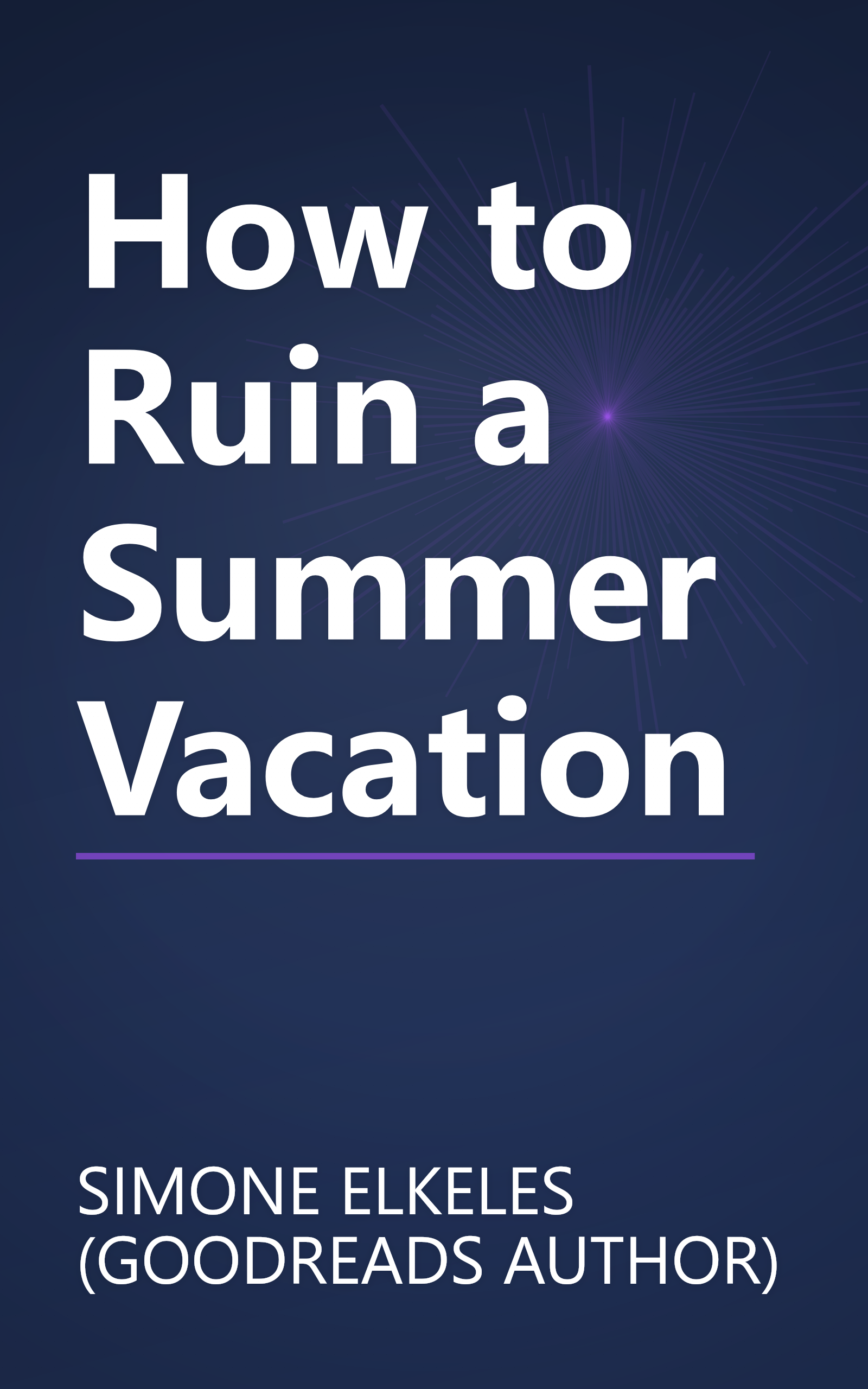 How to Ruin a Summer Vacation book cover