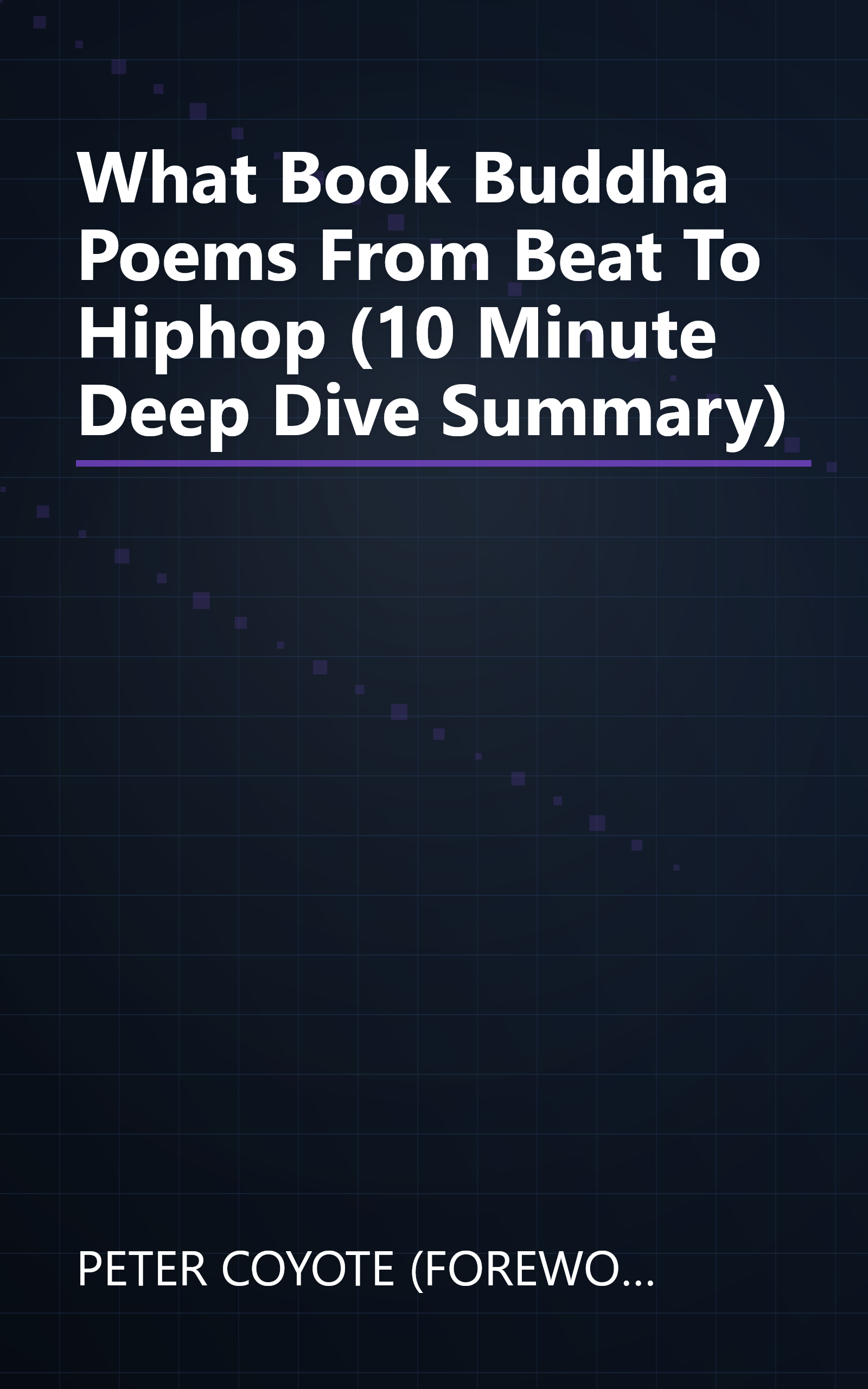 What Book    Buddha Poems From Beat To Hiphop (10 Minute   Deep Dive Summary) book cover
