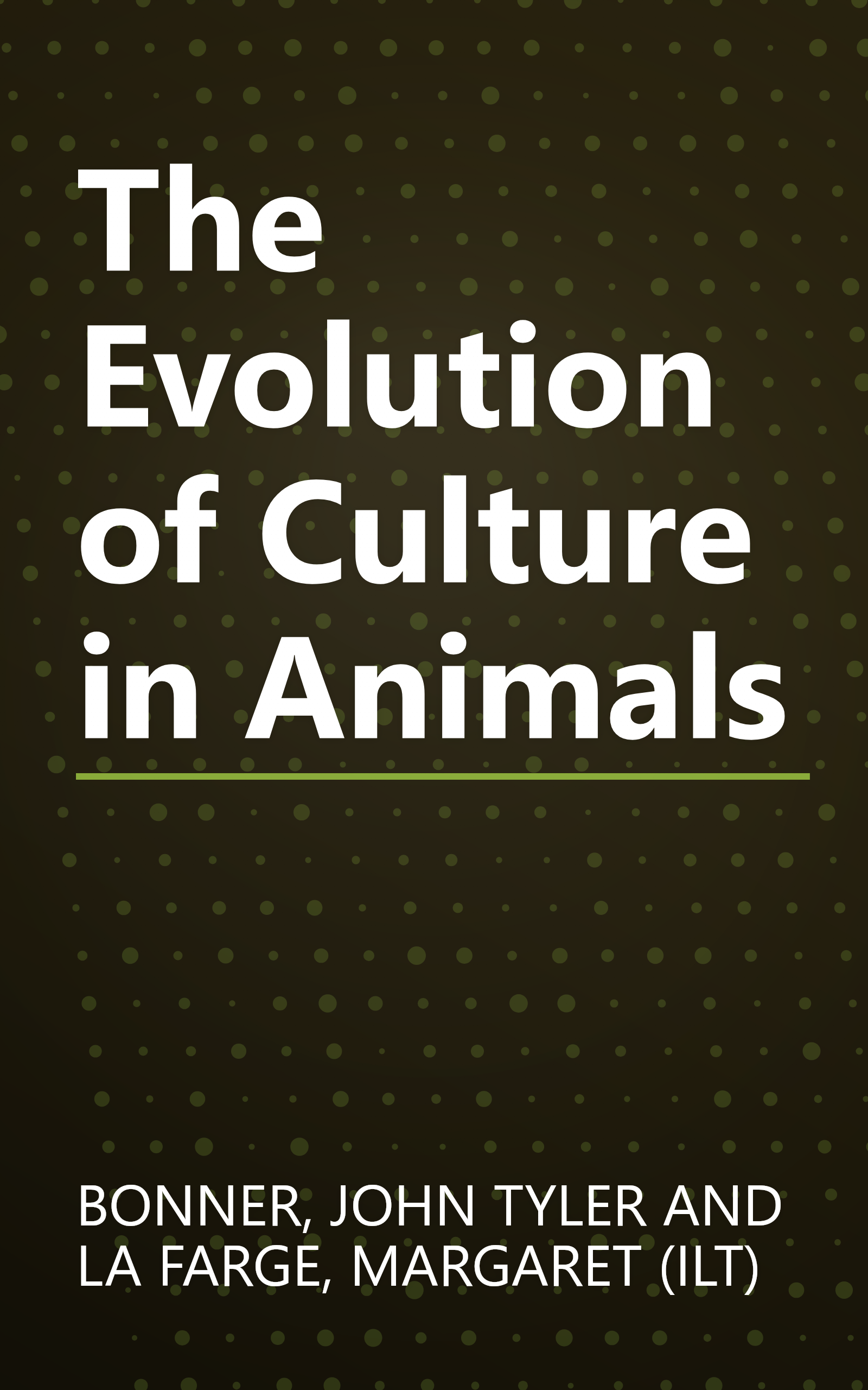 The Evolution of Culture in Animals book cover