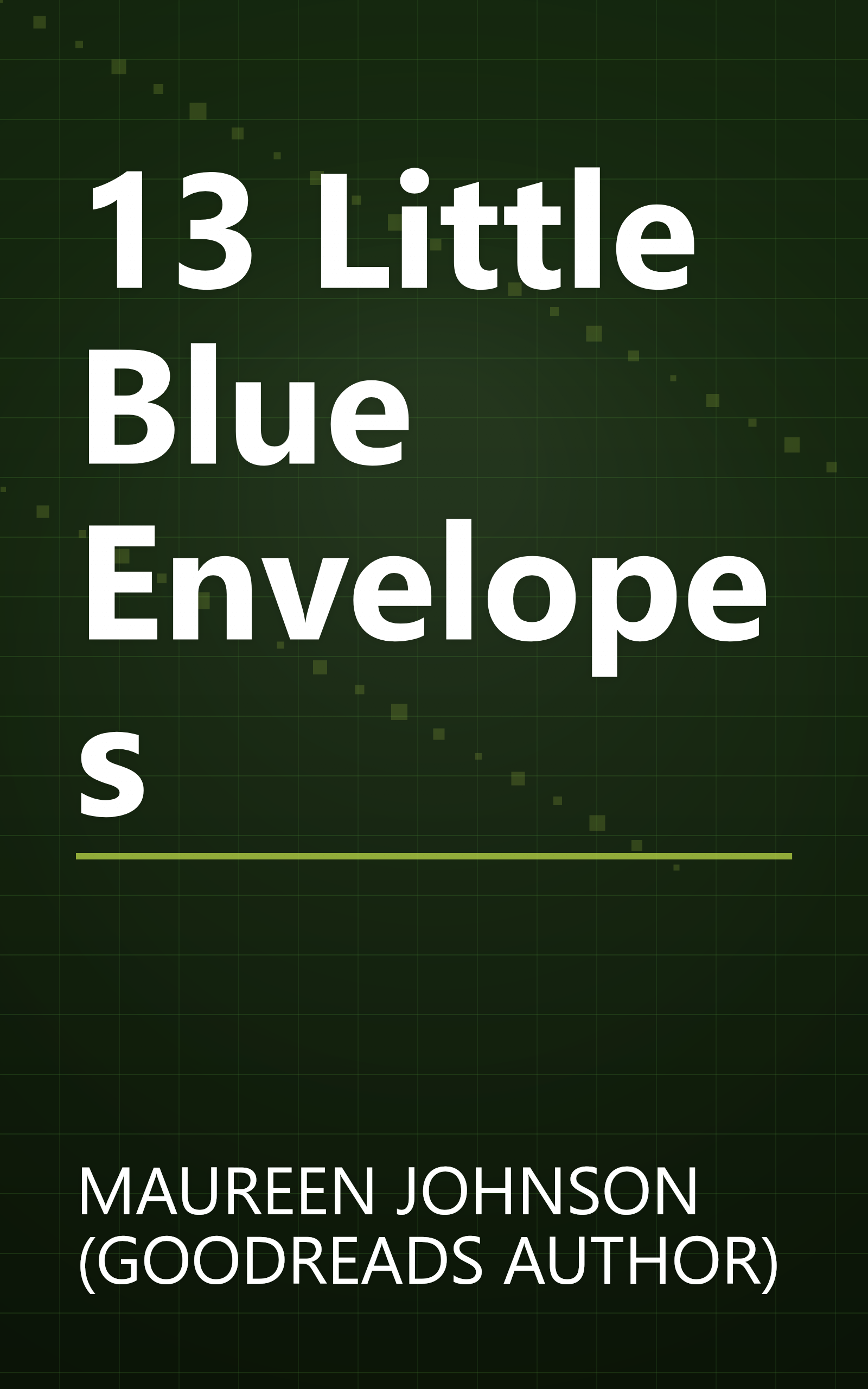 13 Little Blue Envelopes book cover