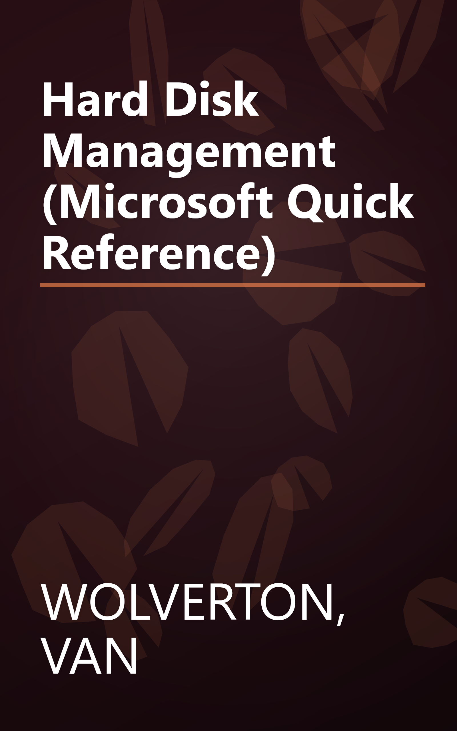 Hard Disk Management (Microsoft Quick Reference) book cover
